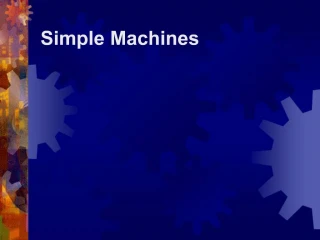 PPT - Types of Simple Machines PowerPoint Presentation, free download ...