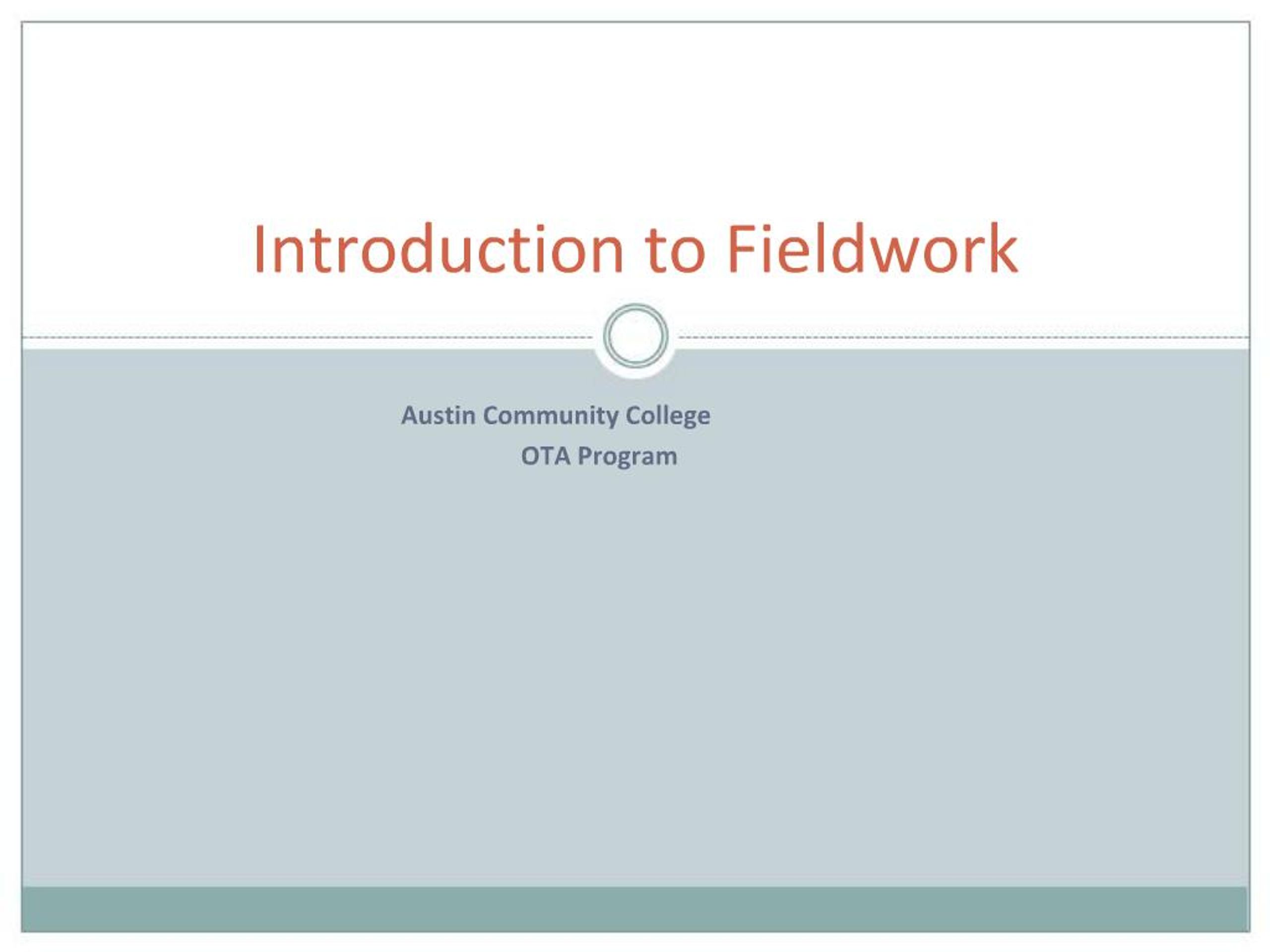 PPT - Introduction to Fieldwork PowerPoint Presentation, free download ...