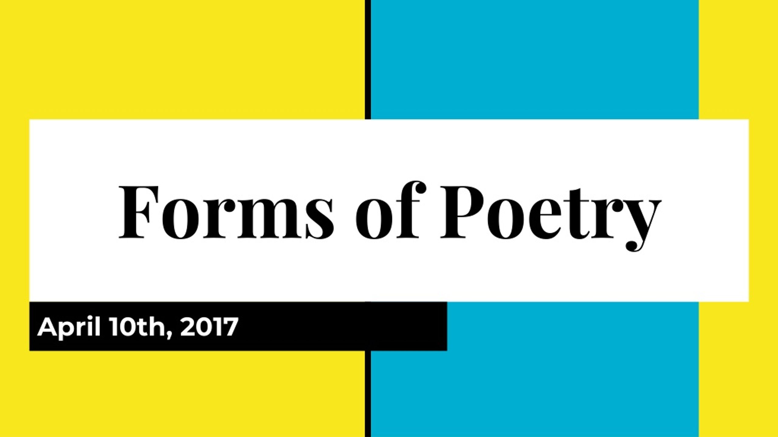 PPT - Exploring Various Forms of Poetry PowerPoint Presentation, free ...