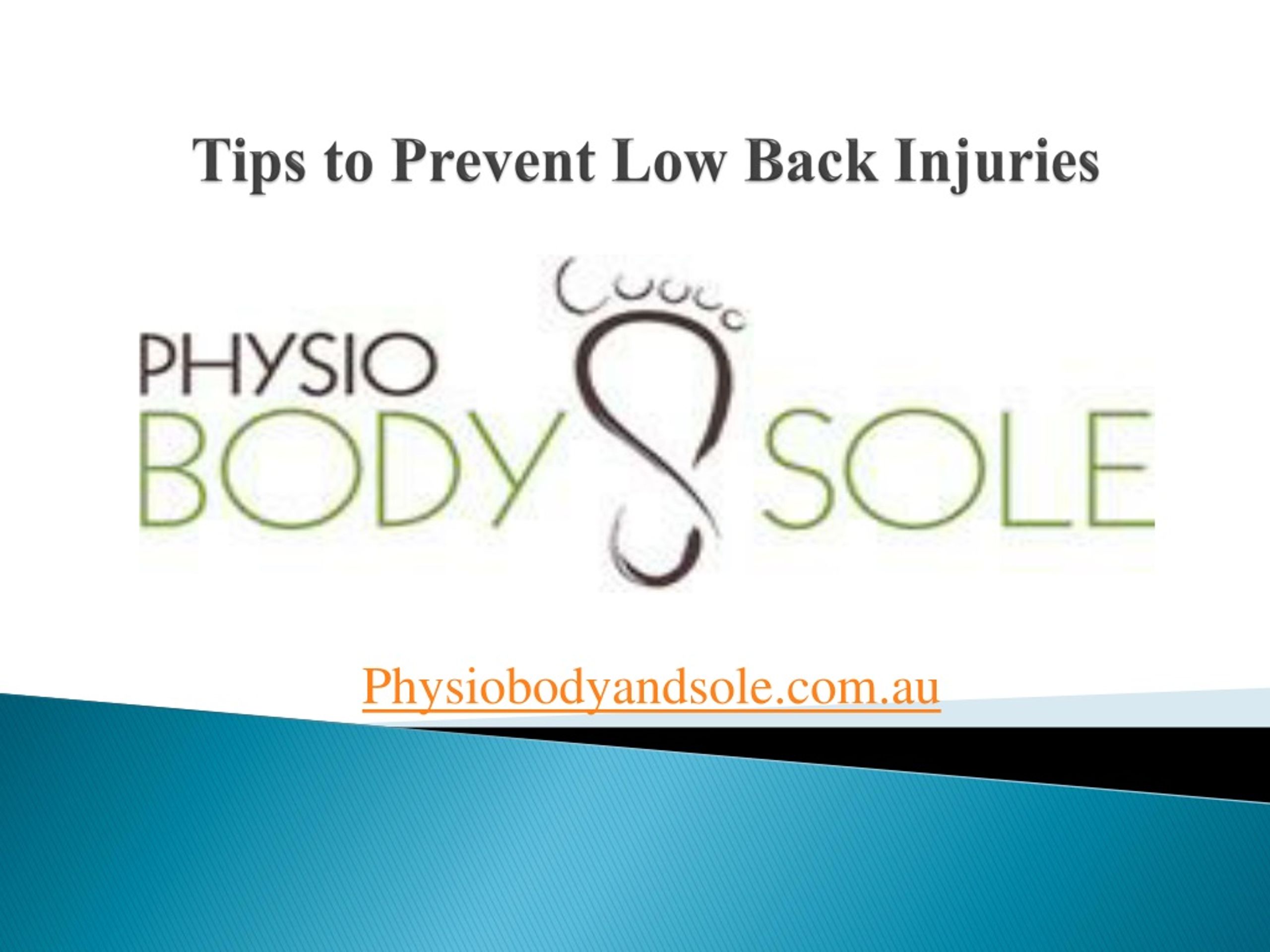 PPT - Tips to Prevent Low Back Injuries PowerPoint Presentation, free ...