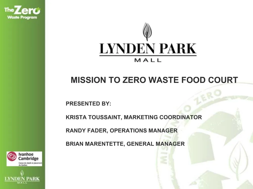 PPT - MISSION TO ZERO WASTE FOOD COURT PRESENTED BY: KRISTA TOUSSAINT ...