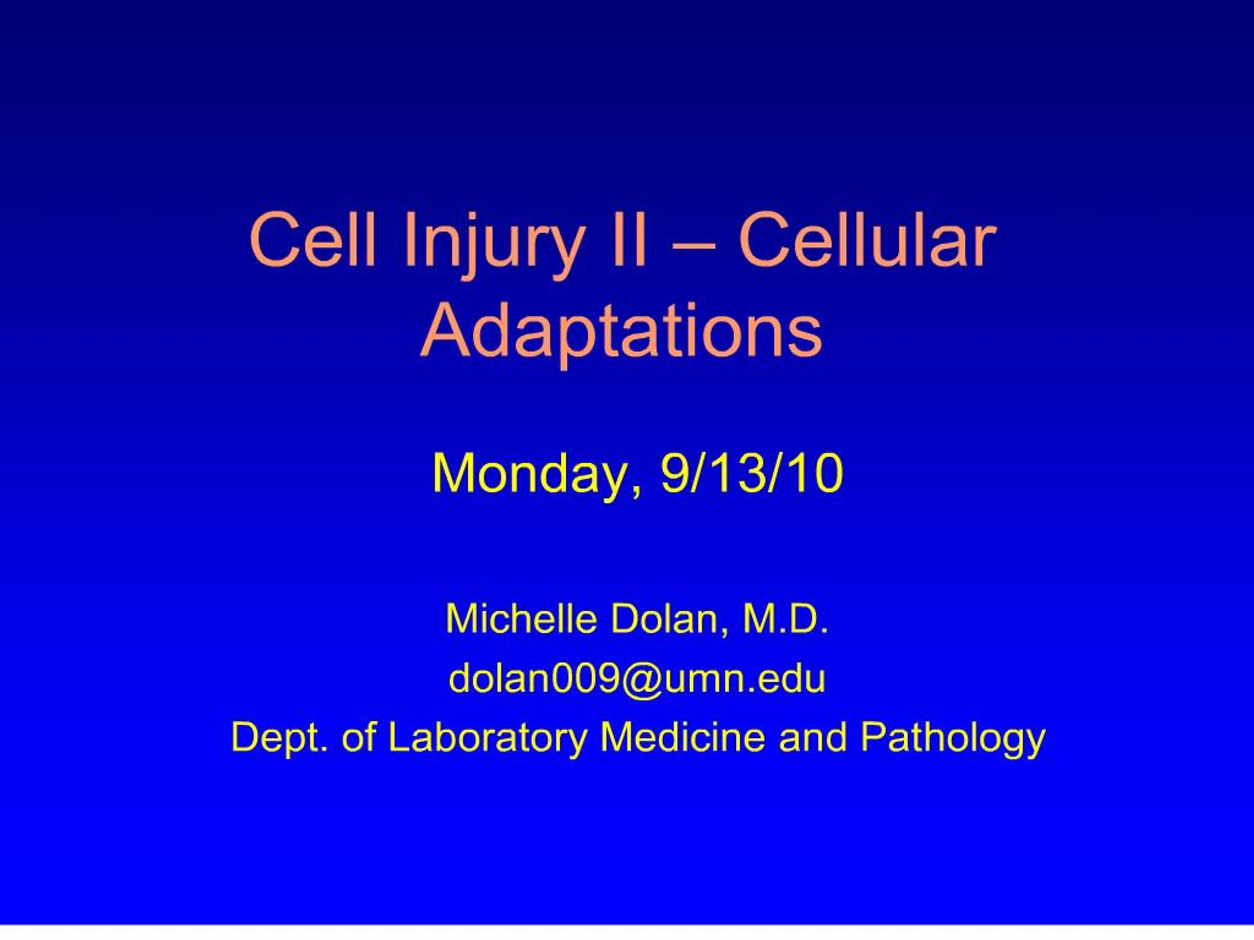 PPT - cell injury ii cellular adaptations PowerPoint Presentation, free ...