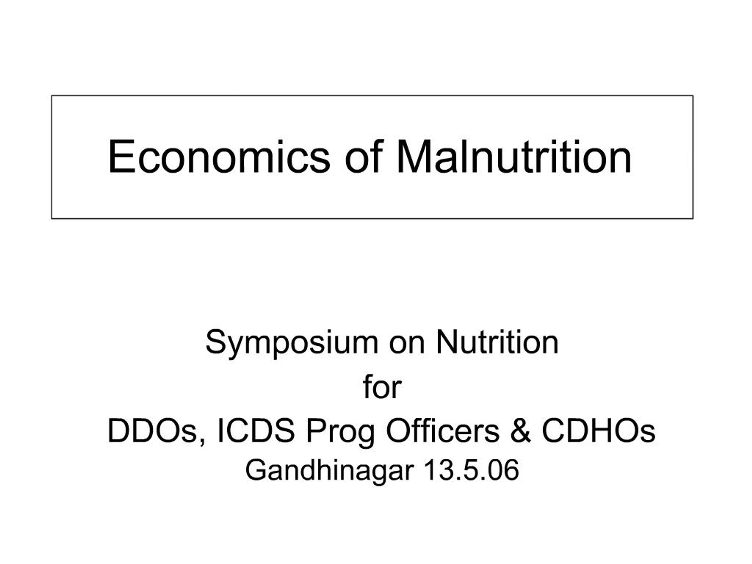 PPT - The Economics of Malnutrition: Investing in Solutions for a ...