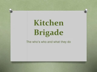 PPT - The Kitchen Brigade PowerPoint Presentation, free download - ID ...