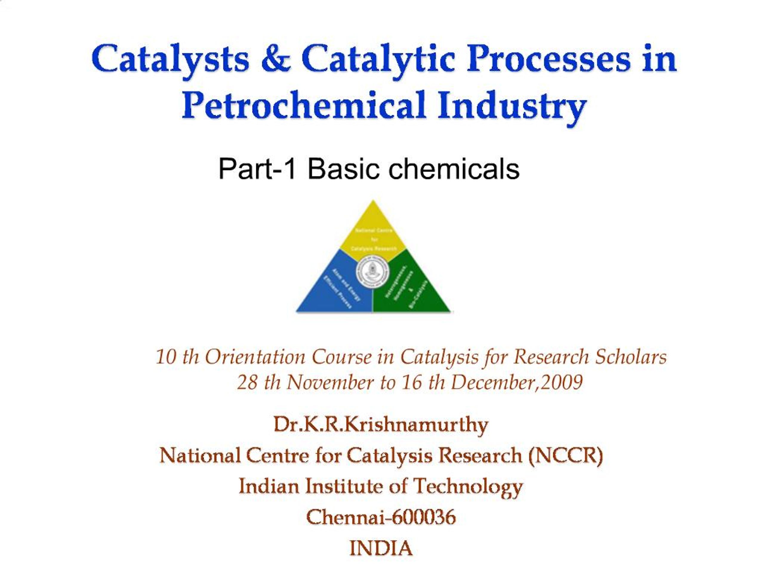 PPT - Catalysts Catalytic Processes in Petrochemical Industry ...