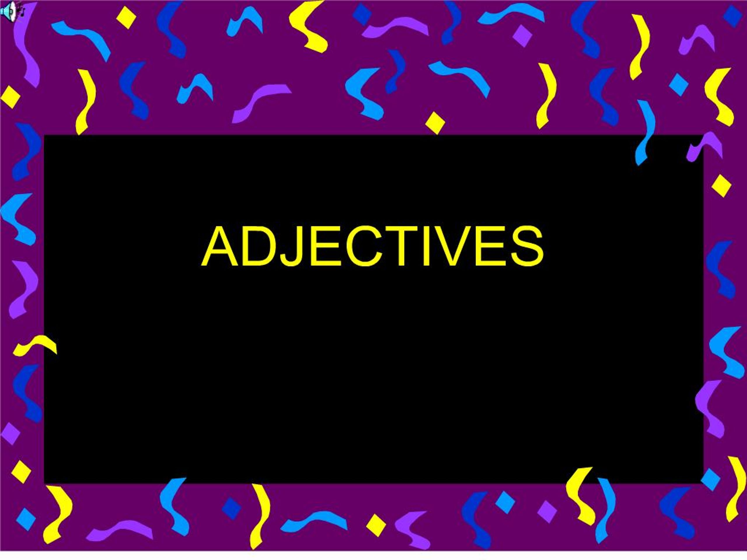 PPT - adjectives PowerPoint Presentation, free download - ID:146253