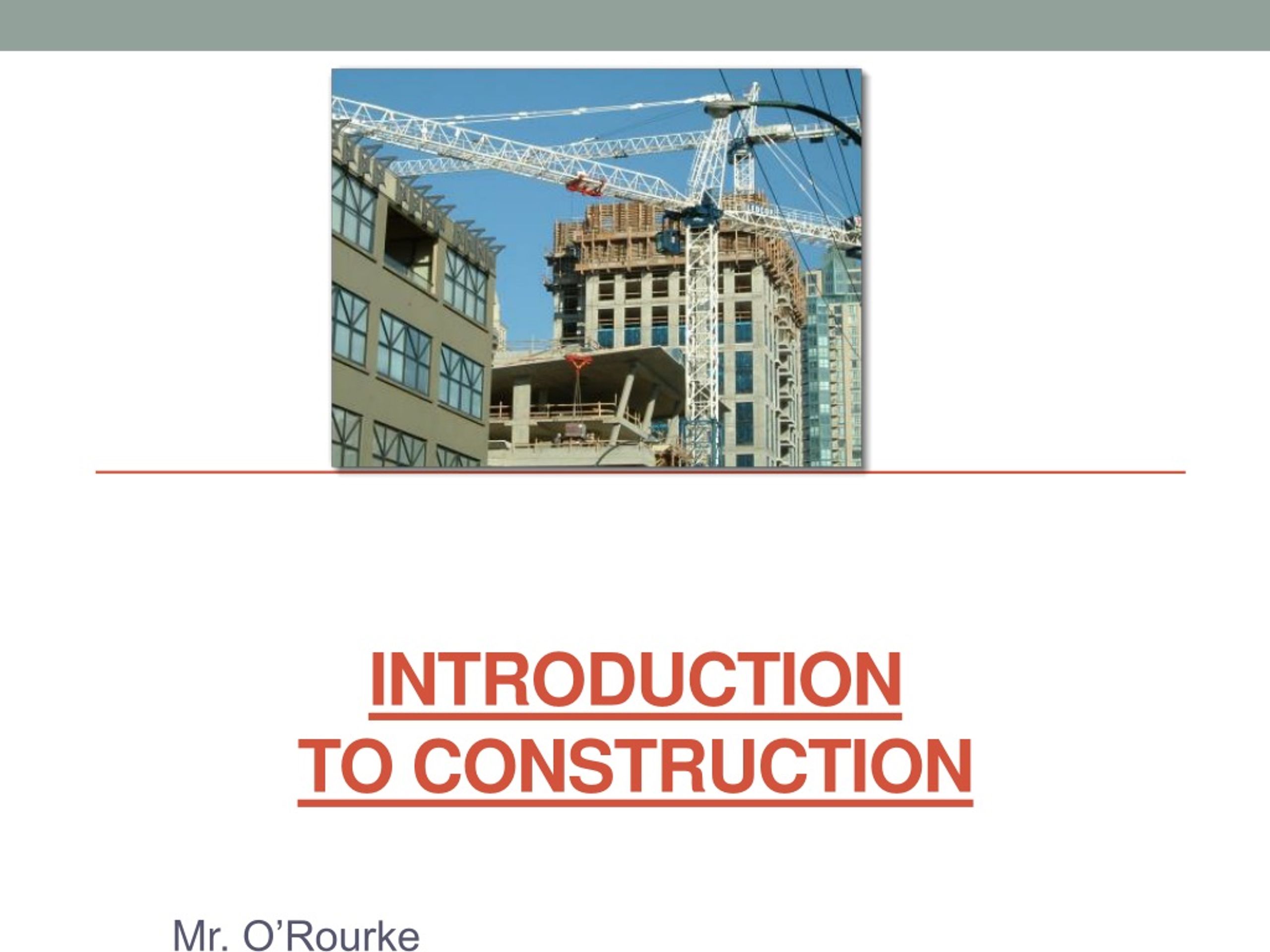 PPT - Introduction to Construction PowerPoint Presentation, free ...