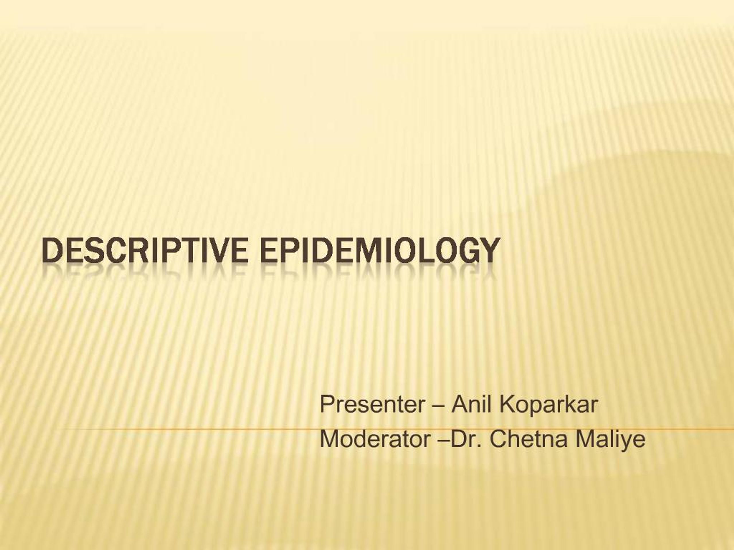 PPT - Descriptive Epidemiology PowerPoint Presentation, free download ...