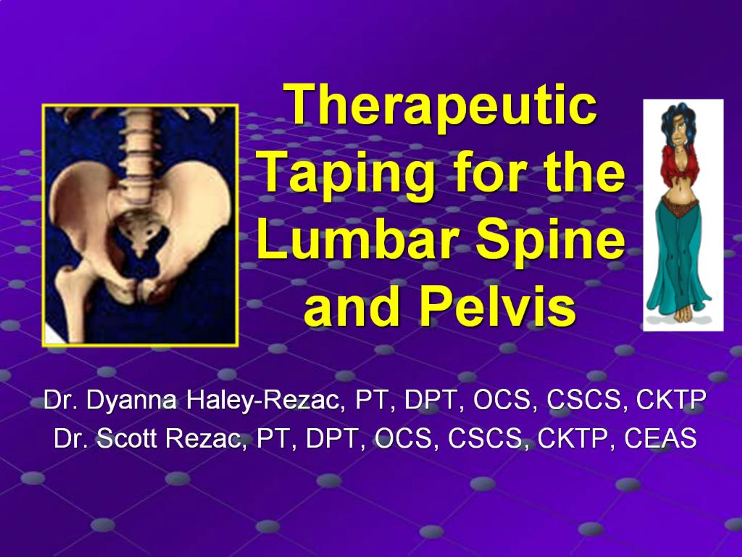 PPT - Therapeutic Taping for the Lumbar Spine and Pelvis PowerPoint ...