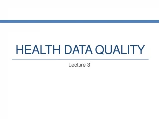 PPT - health care data quality PowerPoint Presentation, free download ...