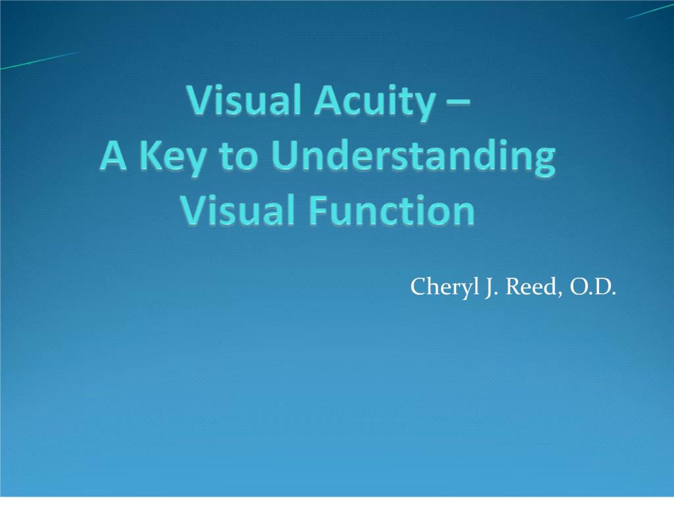 PPT - visual acuity a key to understanding visual function PowerPoint ...
