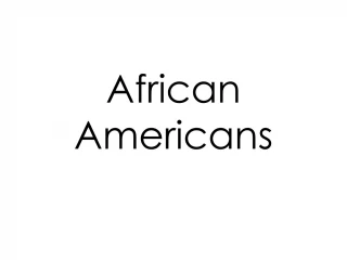 PPT - AFRICAN AMERICANS TODAY PowerPoint Presentation, free download ...
