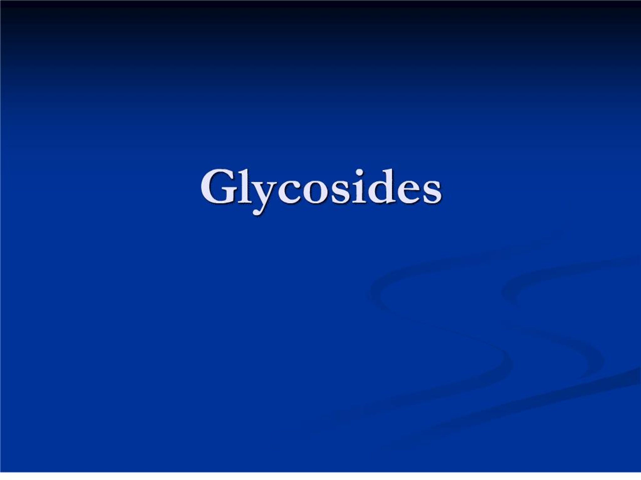 PPT - glycosides PowerPoint Presentation, free download - ID:149558