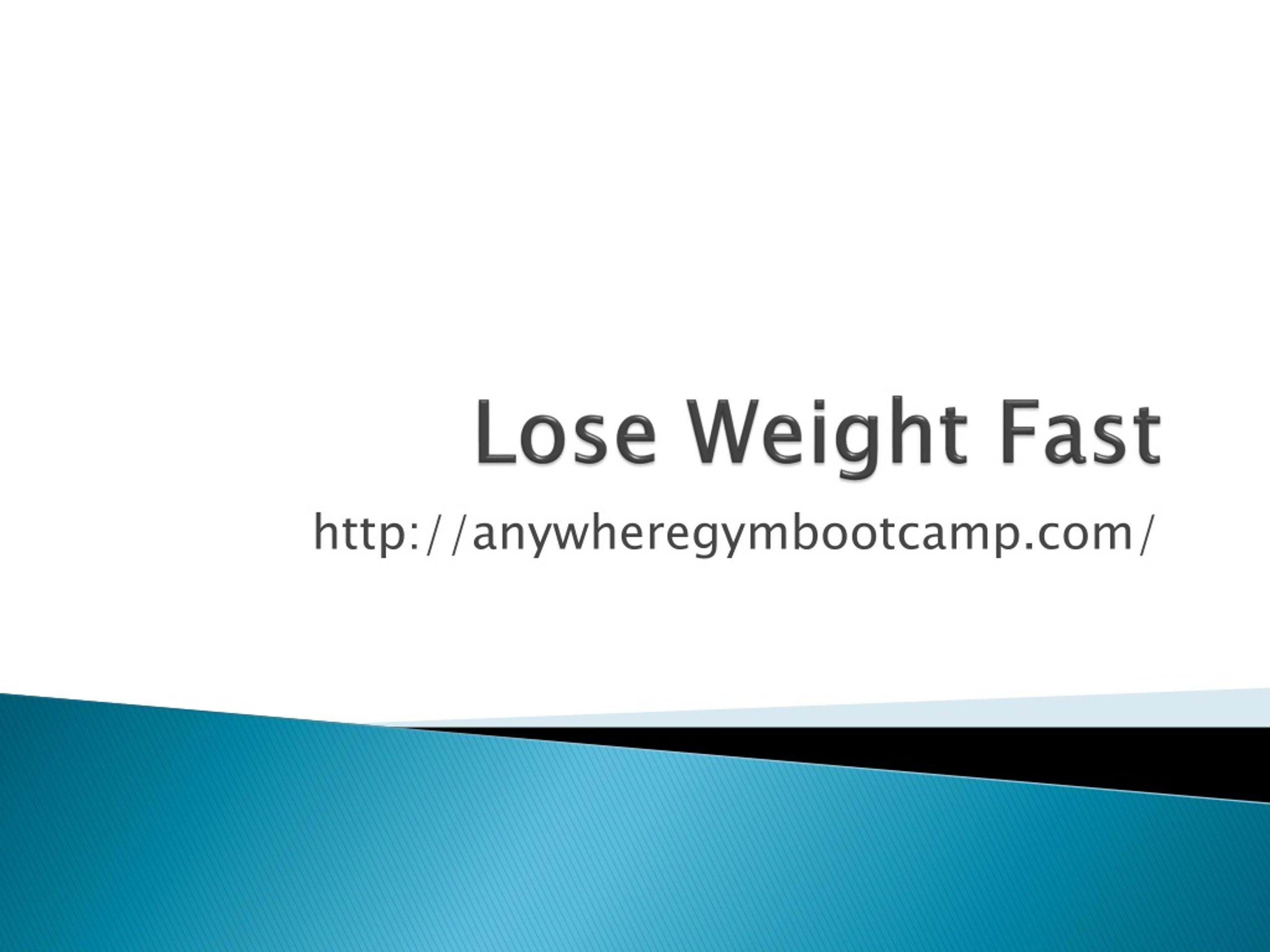 PPT - Lose weight fast PowerPoint Presentation, free download - ID:1497262