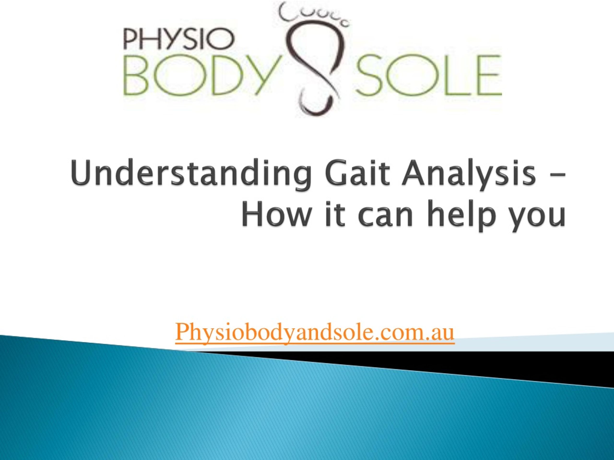 PPT - Understanding Gait Analysis - How it can help you PowerPoint ...