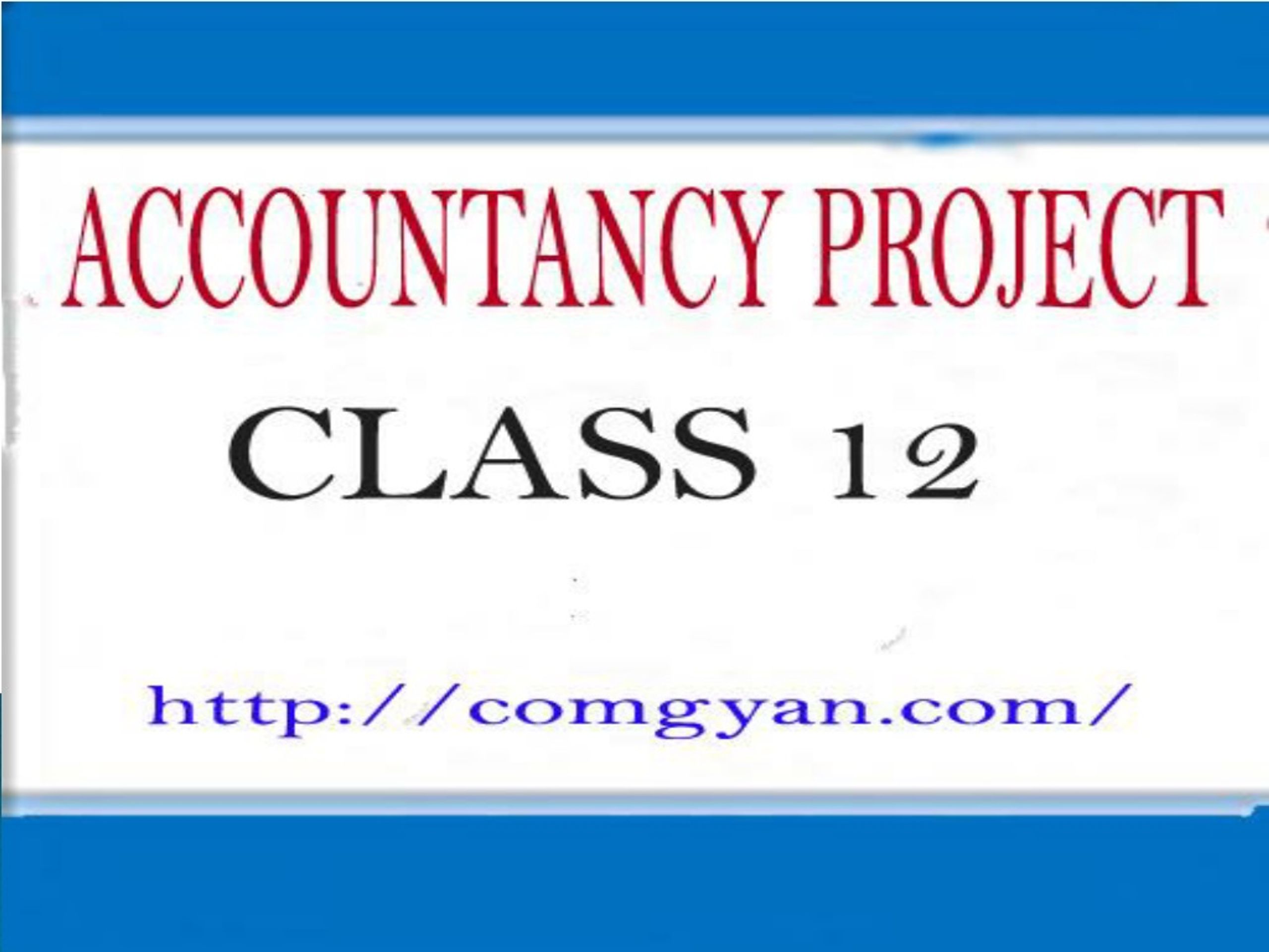 PPT - Cbse Accountancy Project PowerPoint Presentation, free download ...