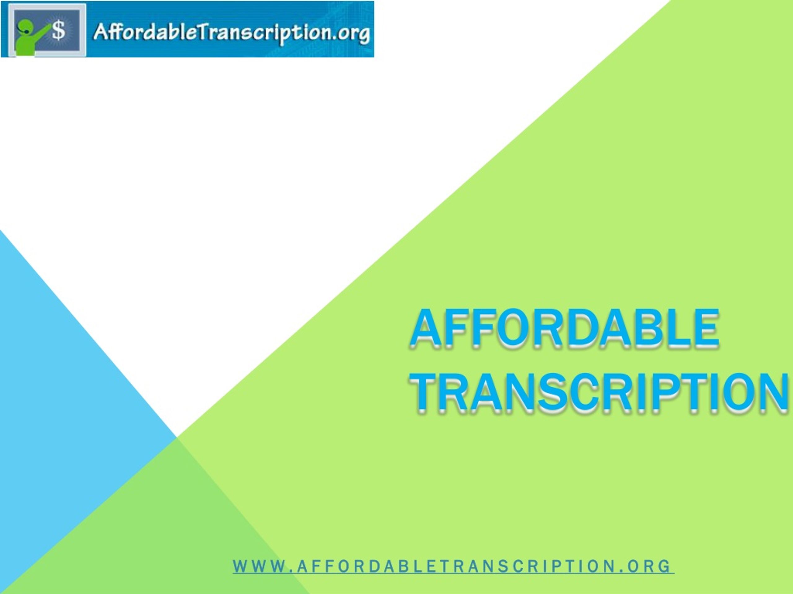 PPT - Affordable Transcription PowerPoint Presentation, free download ...