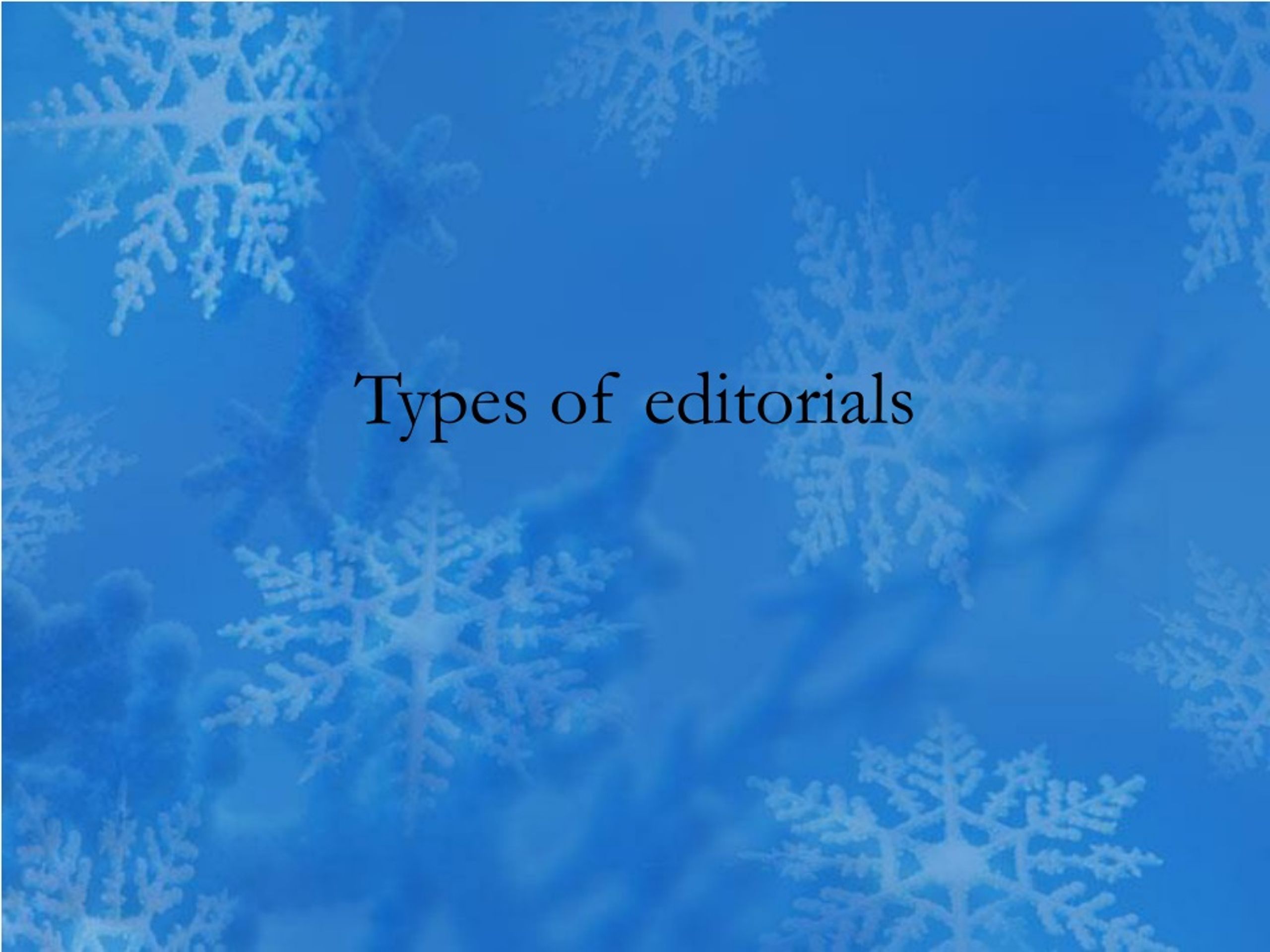 PPT - Types of editorials PowerPoint Presentation, free download - ID ...