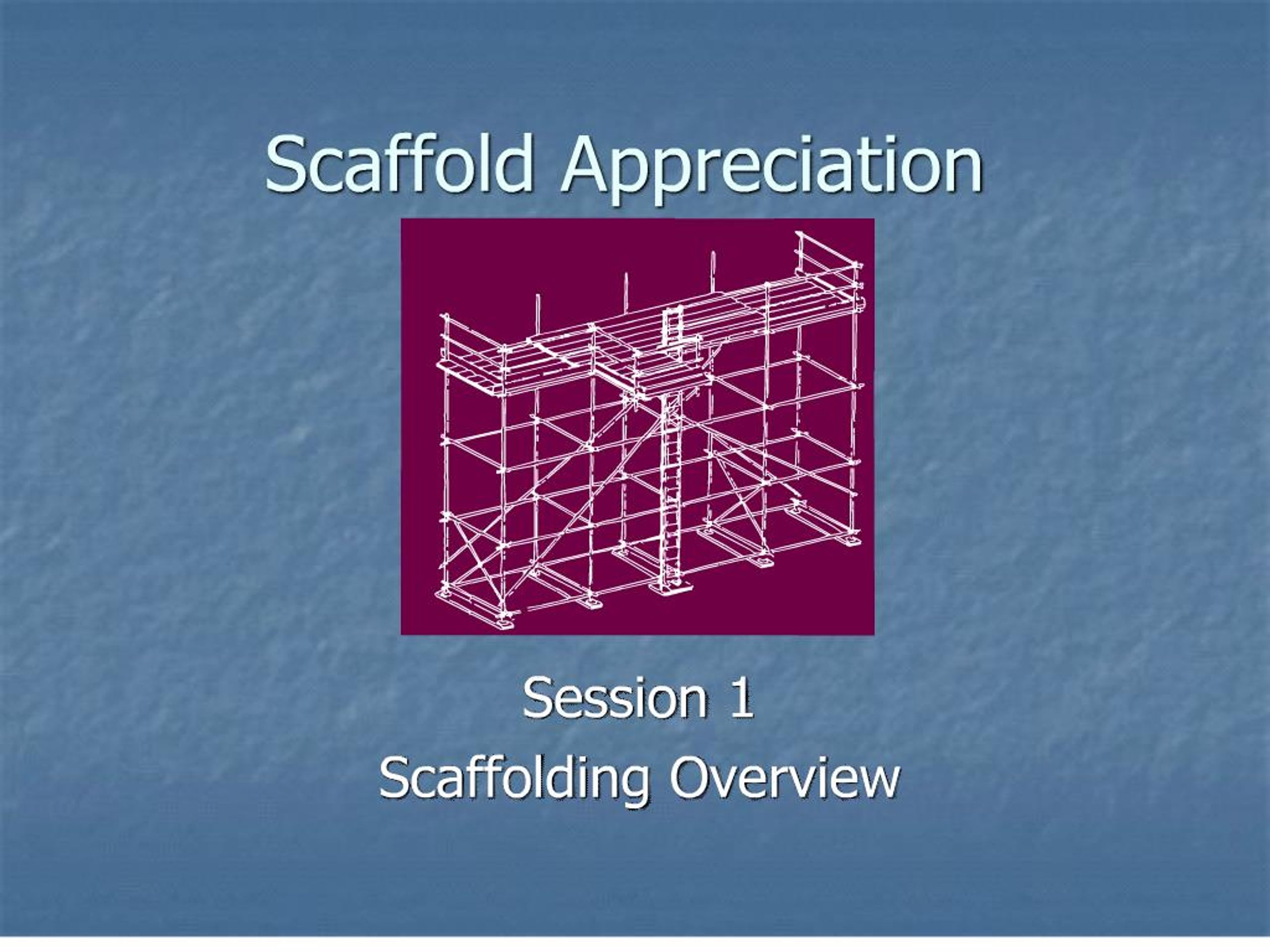 PPT - scaffold appreciation PowerPoint Presentation, free download - ID ...