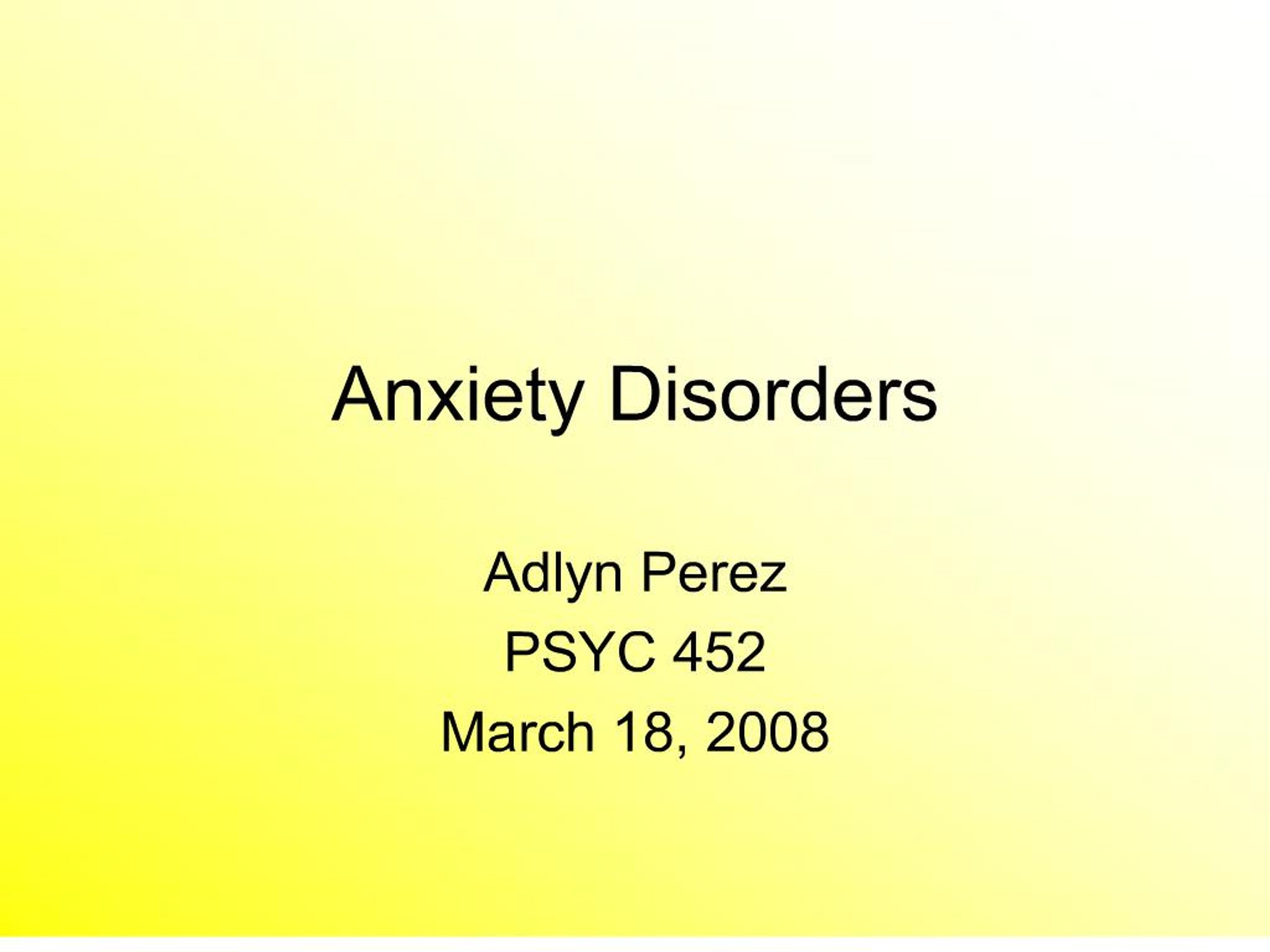 PPT - anxiety disorders PowerPoint Presentation, free download - ID:157688