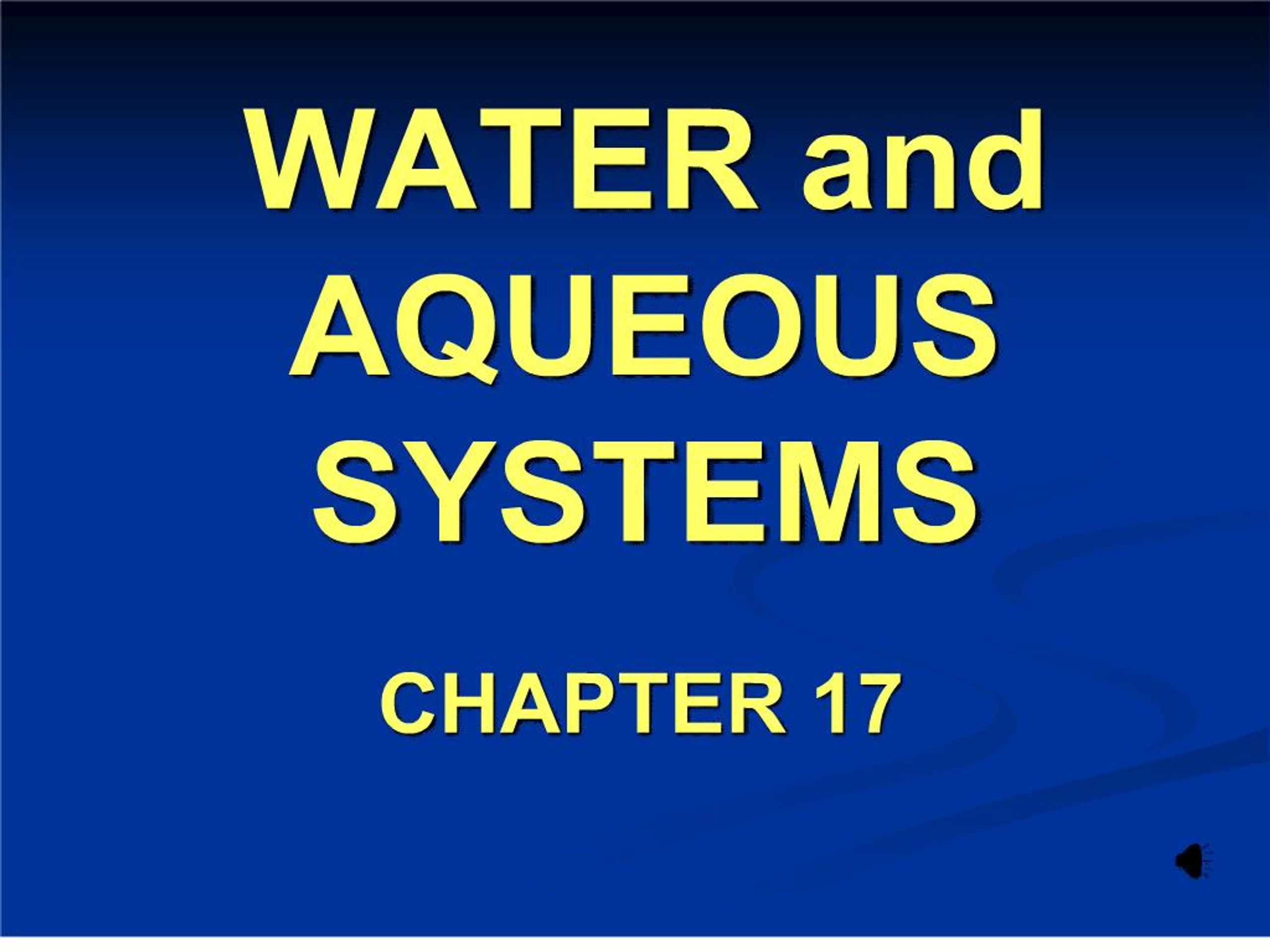 PPT - water and aqueous systems PowerPoint Presentation, free download ...