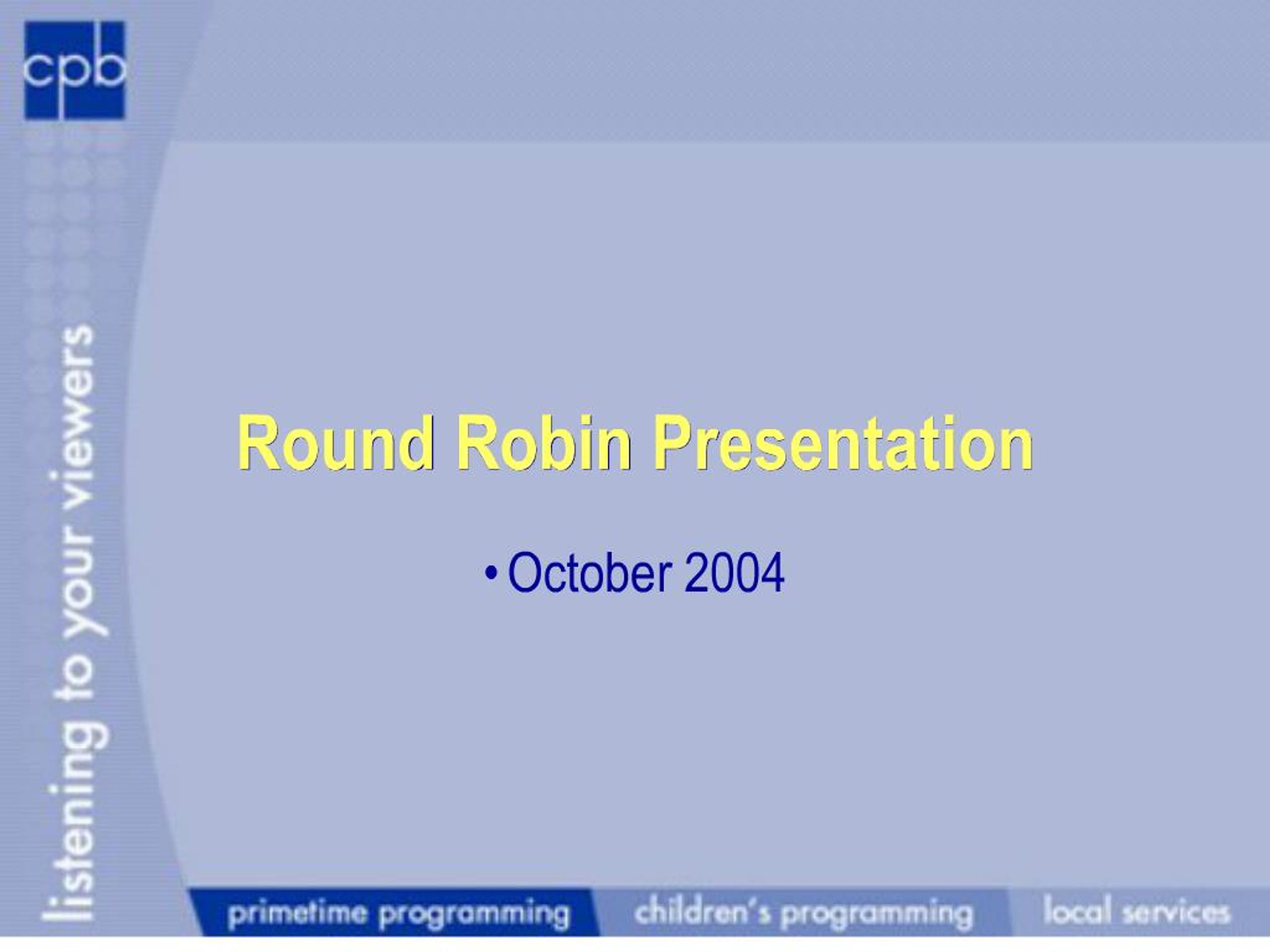 PPT - round robin presentation PowerPoint Presentation, free download ...
