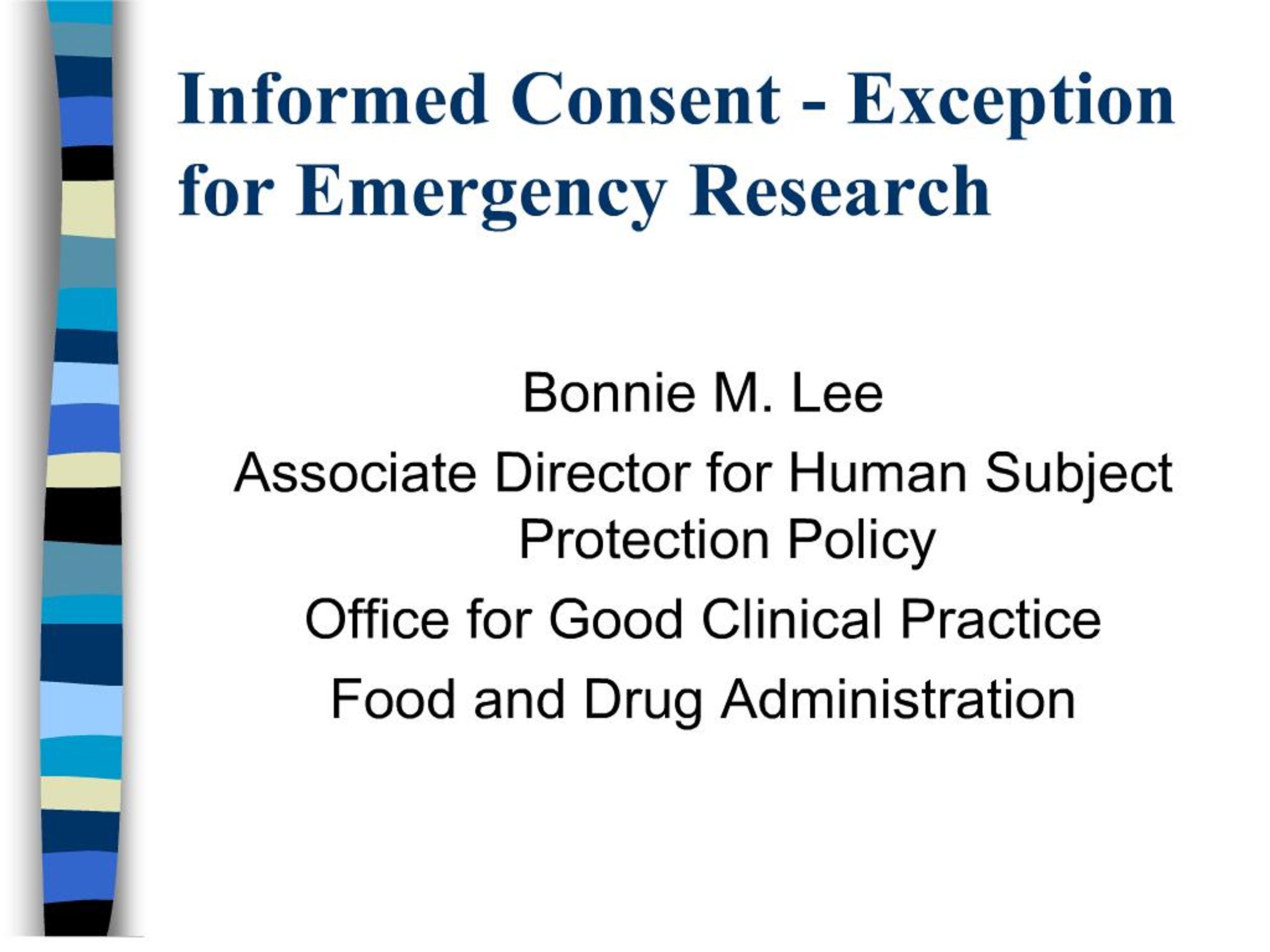PPT - informed consent - exception for emergency research PowerPoint ...