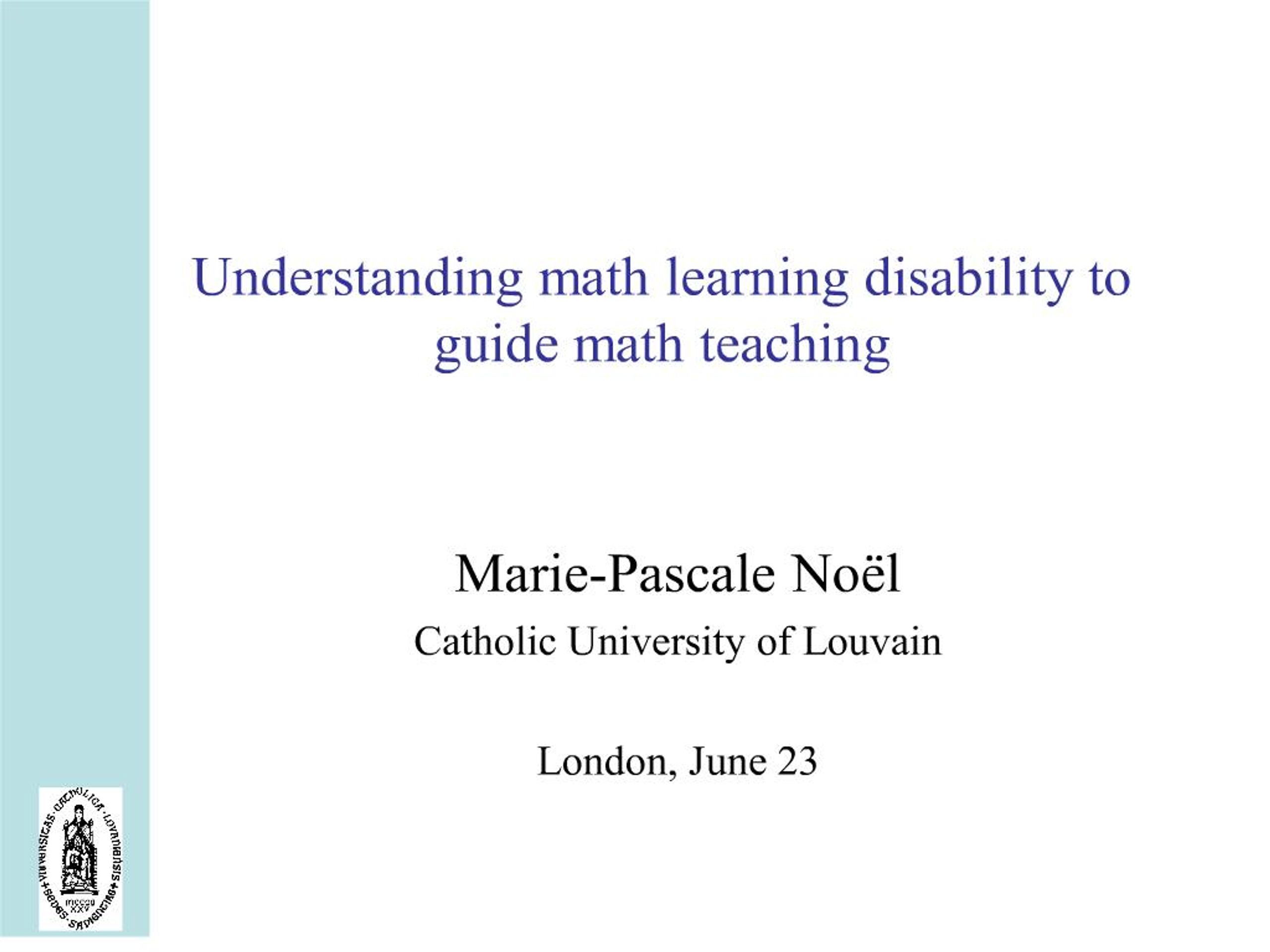 PPT - understanding math learning disability to guide math teaching ...