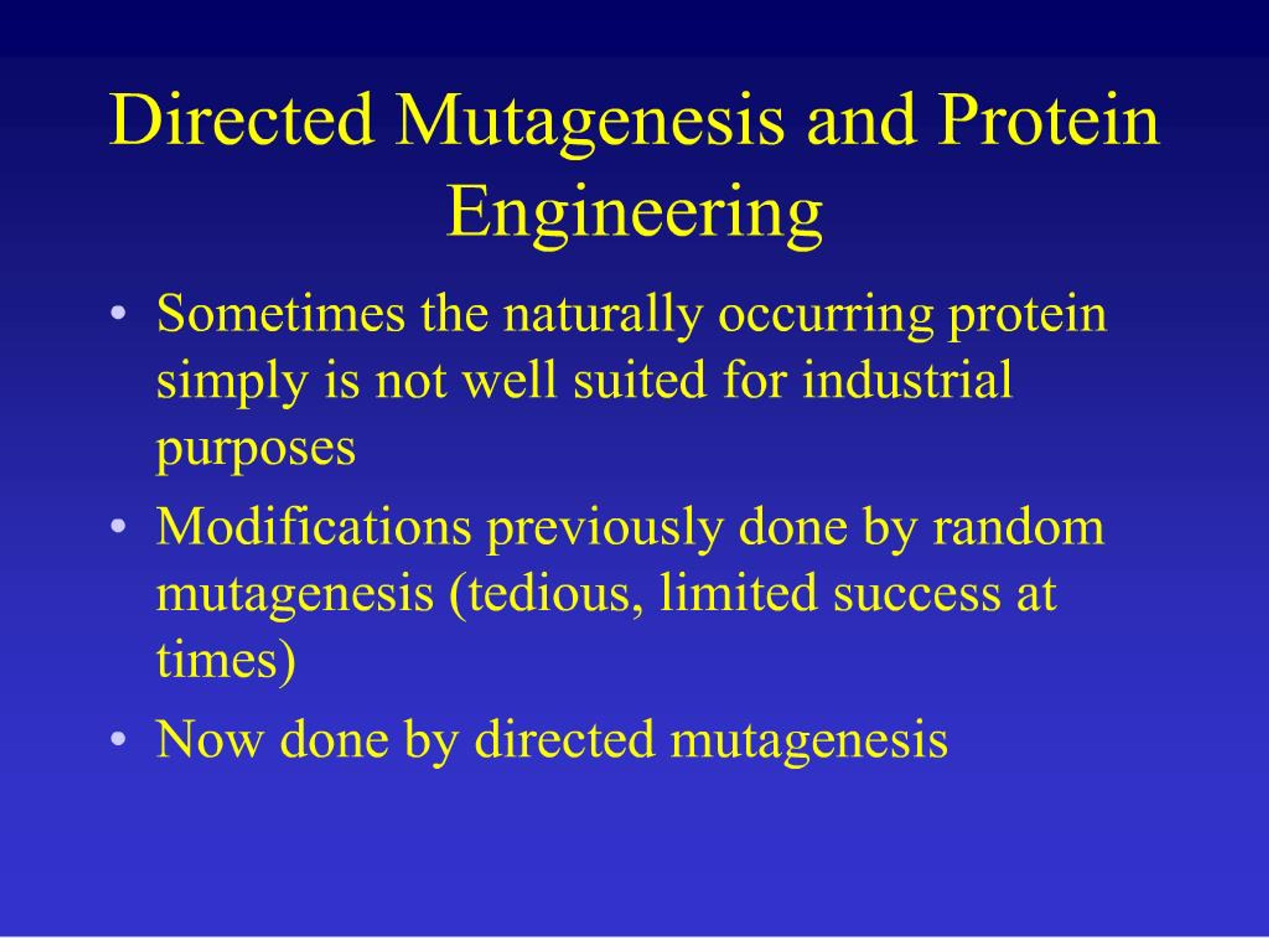 PPT - directed mutagenesis and protein engineering PowerPoint ...