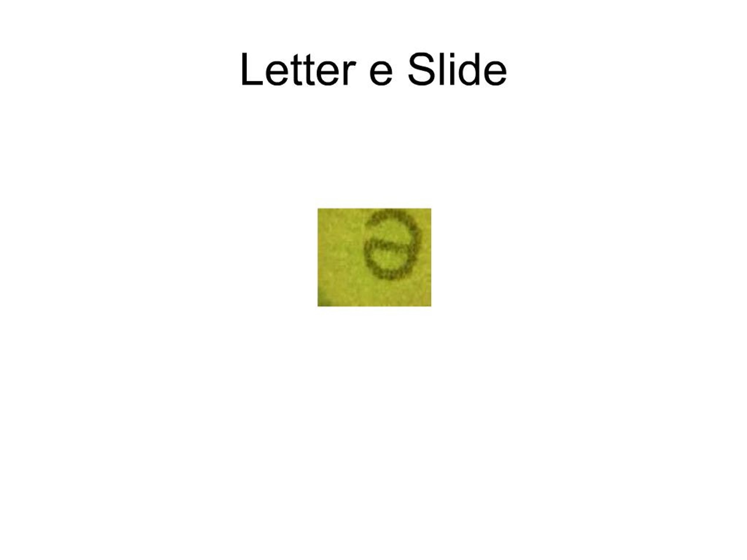 PPT - letter e slide PowerPoint Presentation, free download - ID:162928