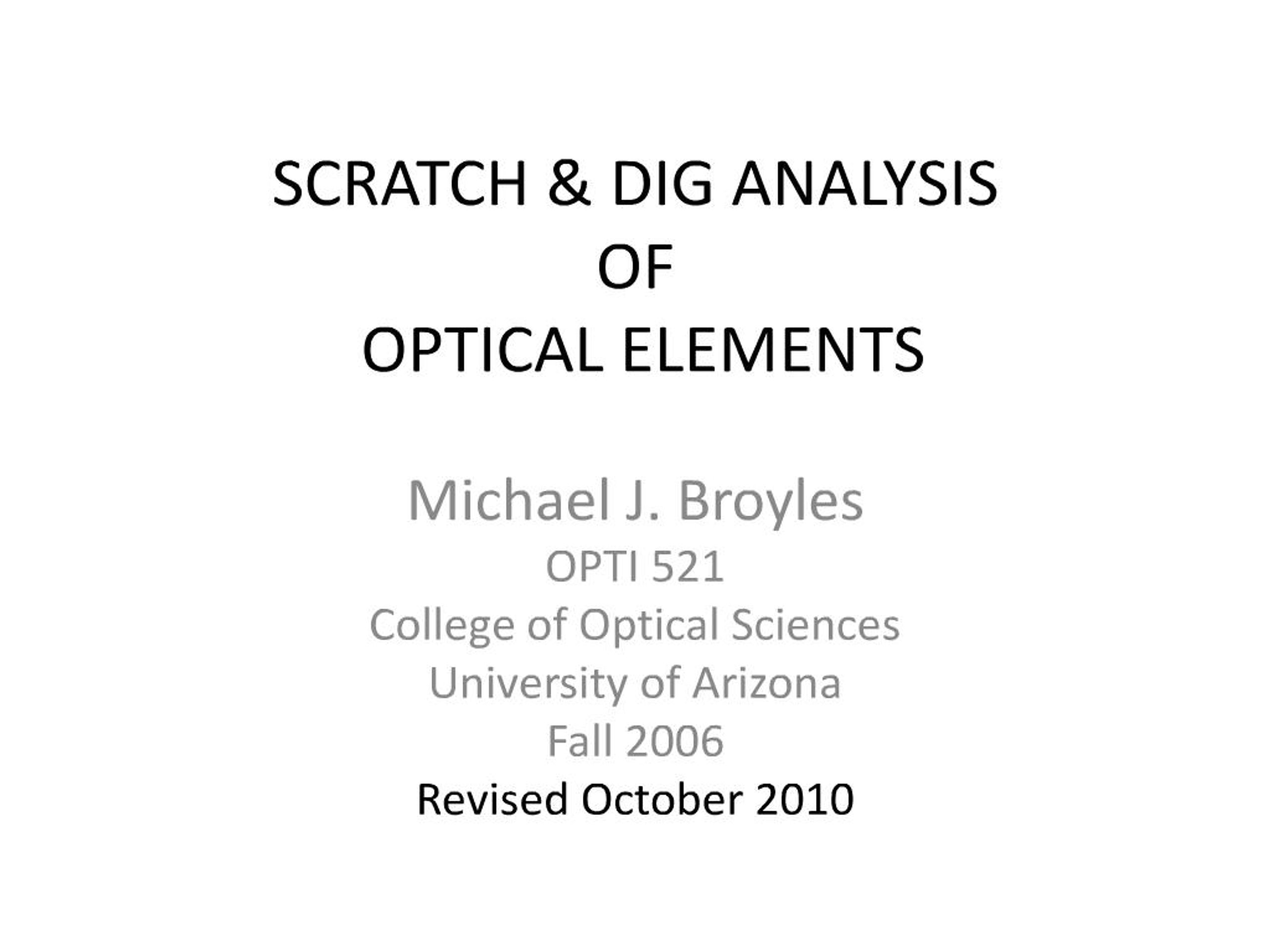 PPT - scratch dig analysis of optical elements PowerPoint Presentation ...