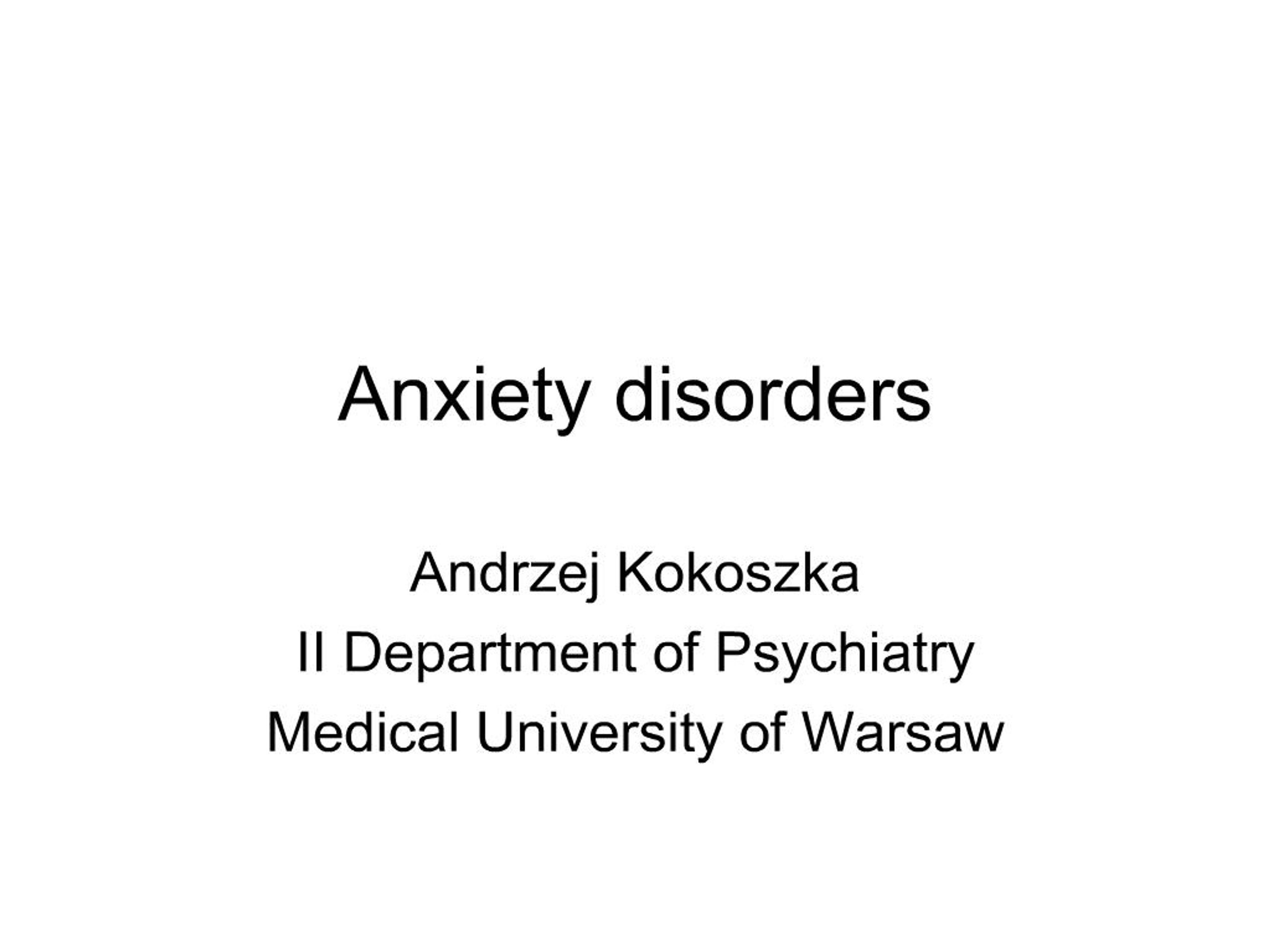 PPT - anxiety disorders PowerPoint Presentation, free download - ID:166396