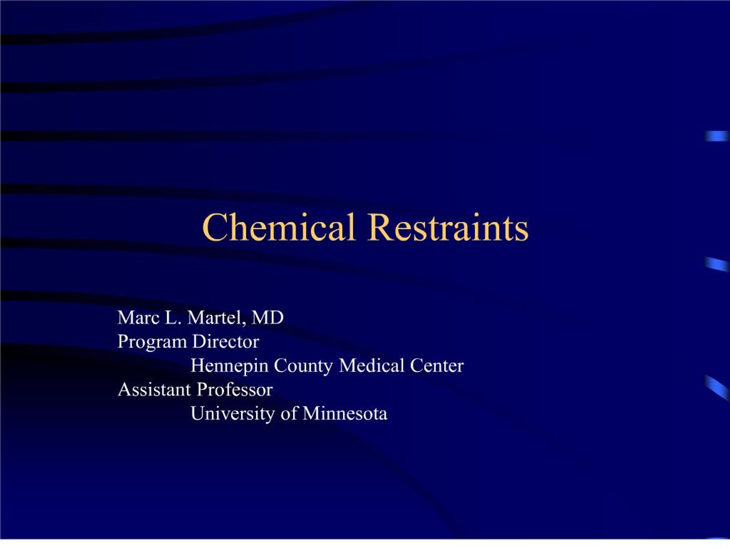 PPT - chemical restraints PowerPoint Presentation, free download - ID ...