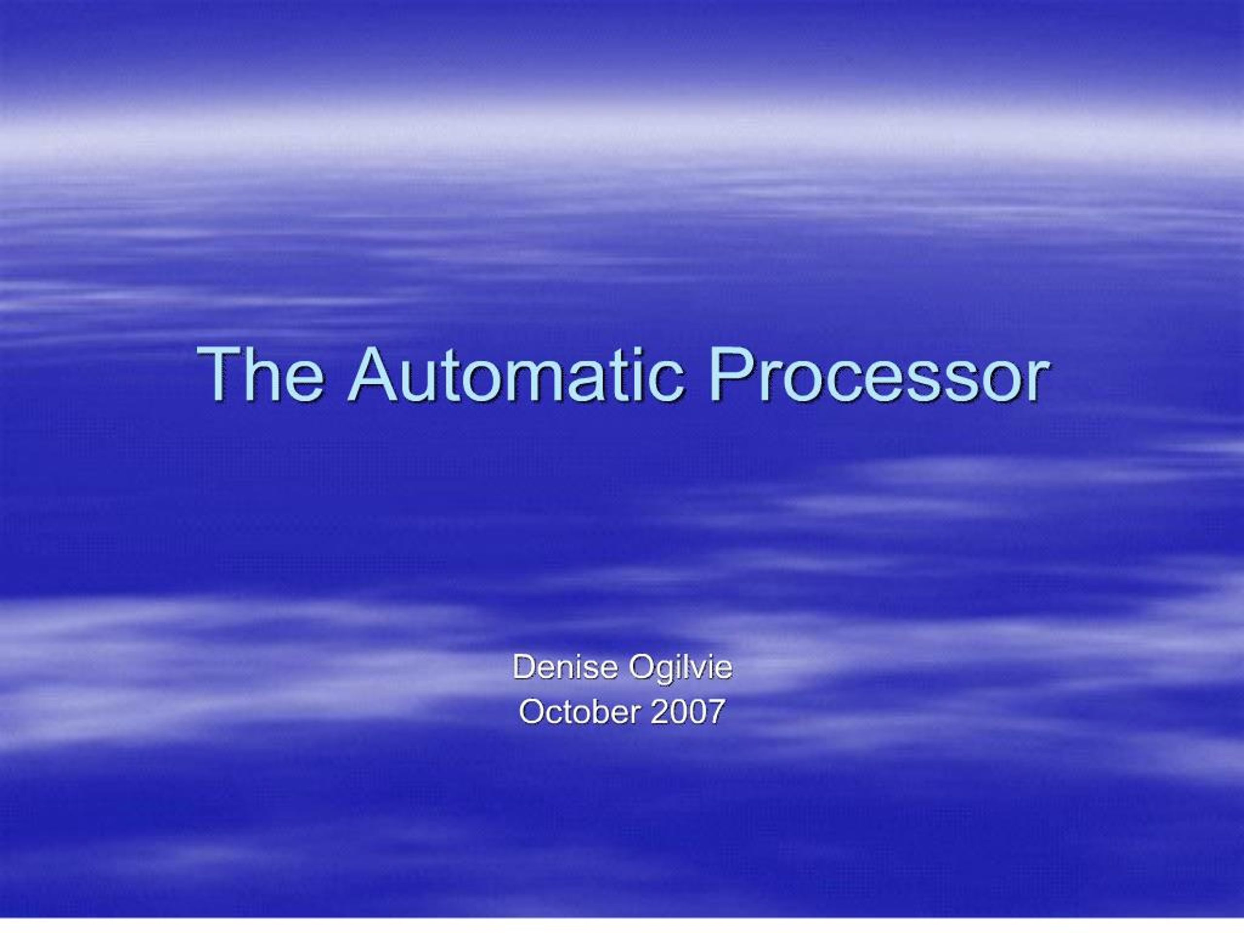 PPT - the automatic processor PowerPoint Presentation, free download ...