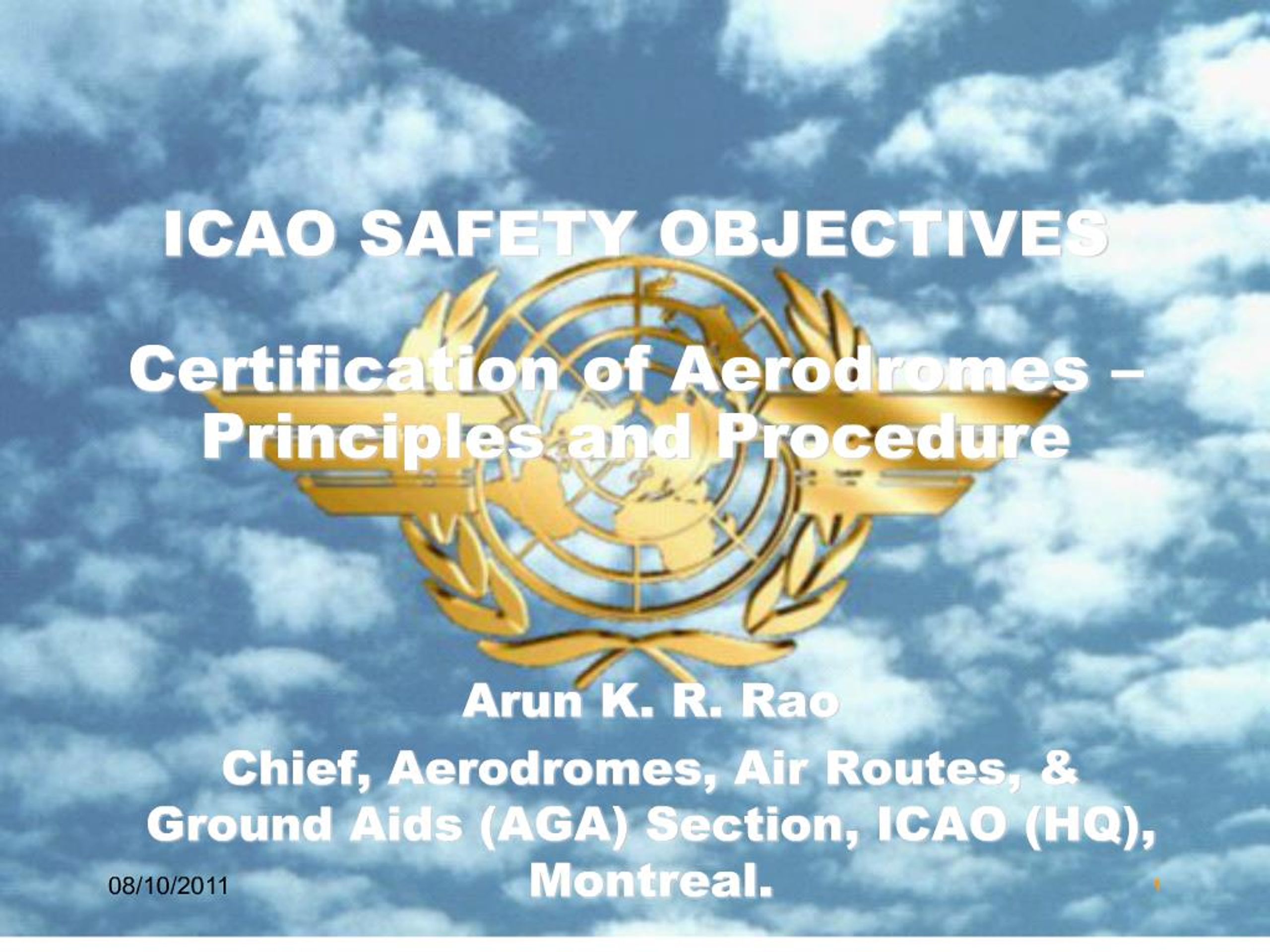 PPT - ICAO SAFETY OBJECTIVES Certification of Aerodromes Principles and ...