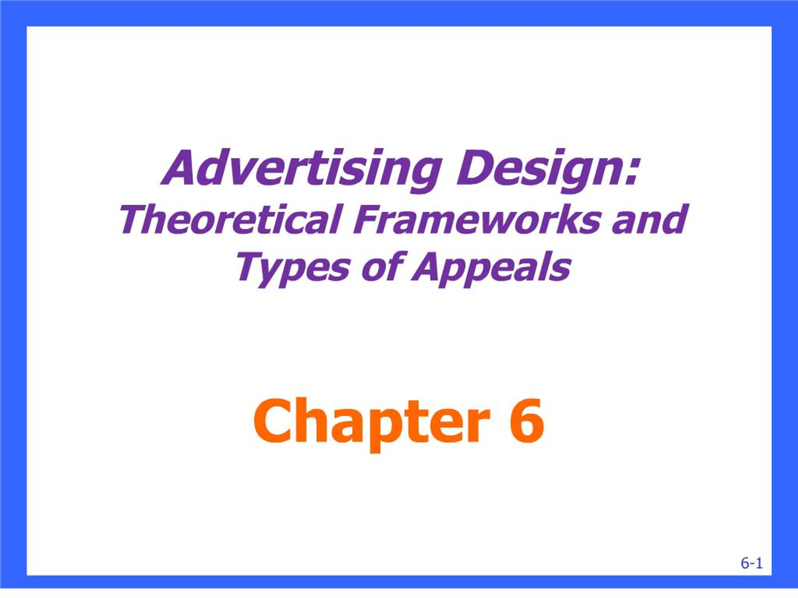 PPT - Advertising Design: Theoretical Frameworks and Types of Appeals ...