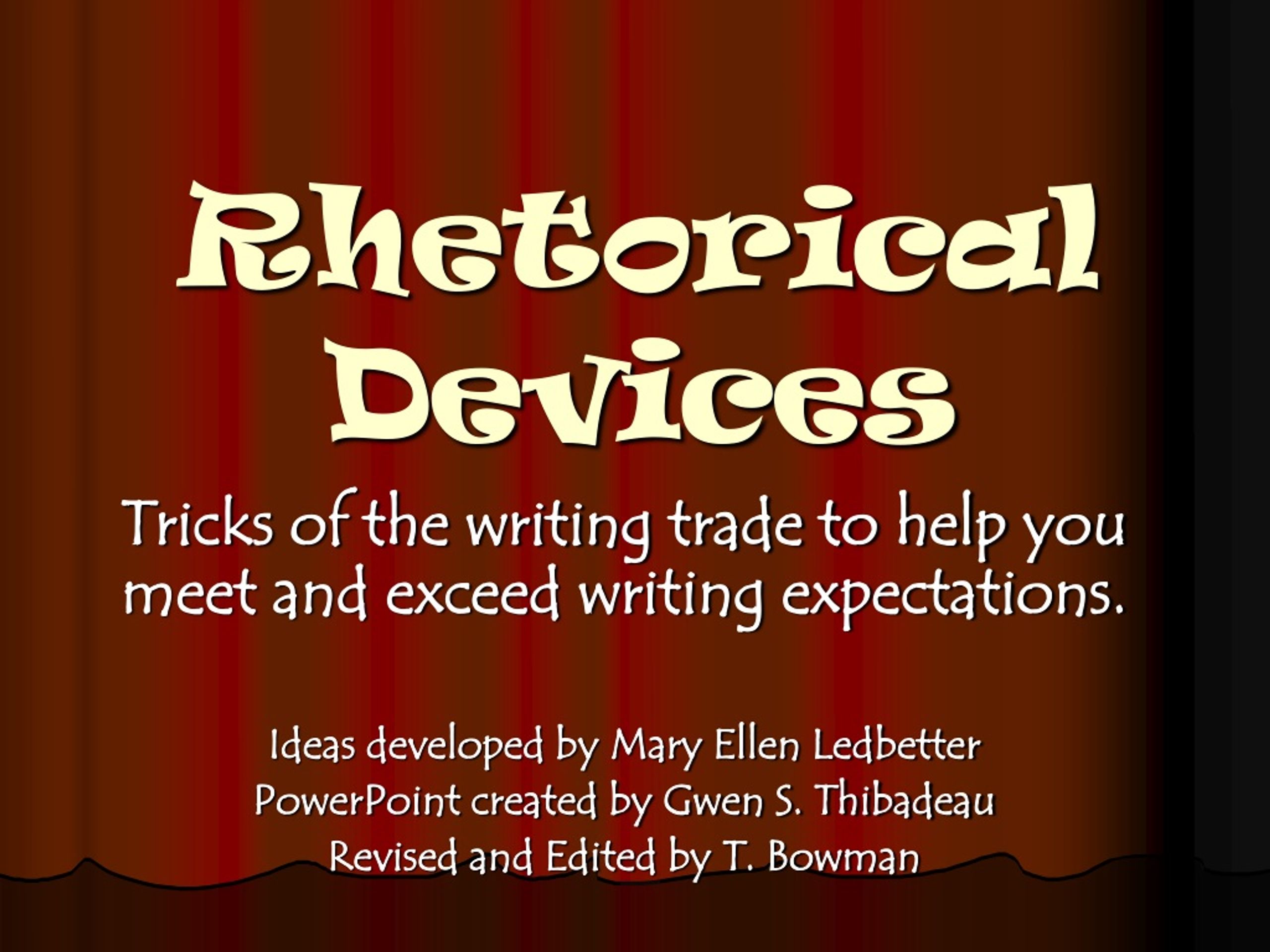 PPT - Rhetorical Devices PowerPoint Presentation, free download - ID:169665