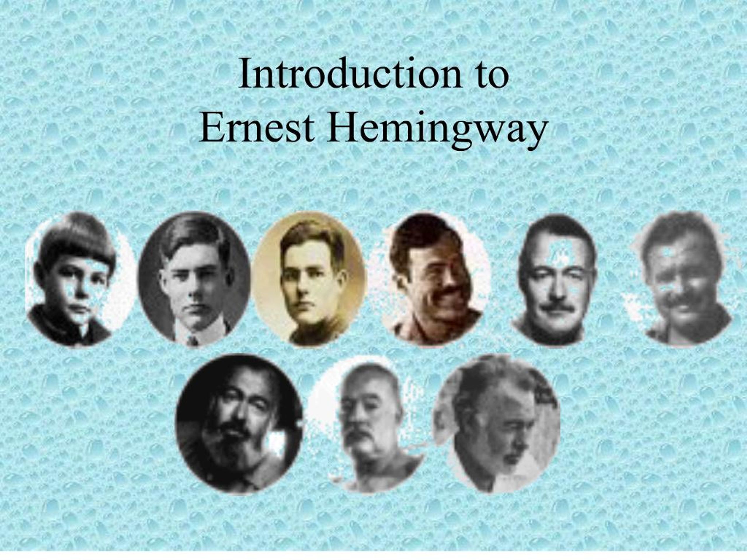 PPT - Introduction to Ernest Hemingway PowerPoint Presentation, free ...