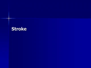 PPT - STROKE PowerPoint Presentation, free download - ID:5390877