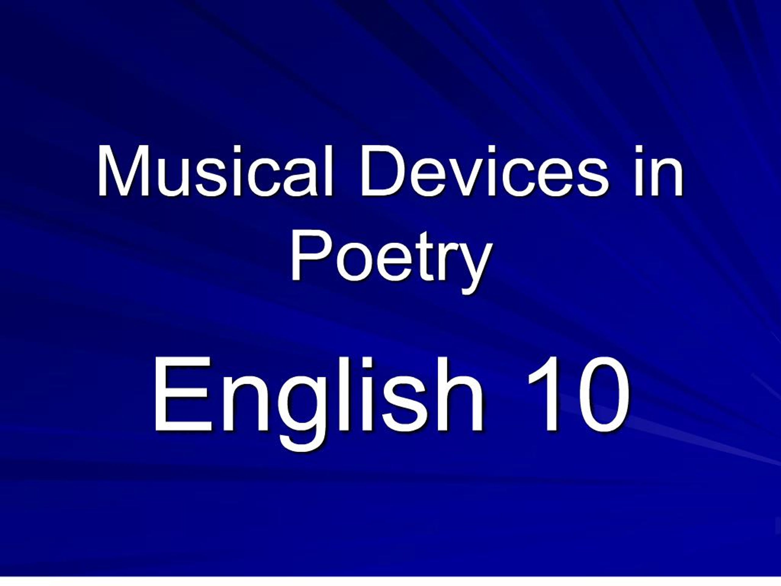 PPT - Musical Devices in Poetry PowerPoint Presentation, free download ...