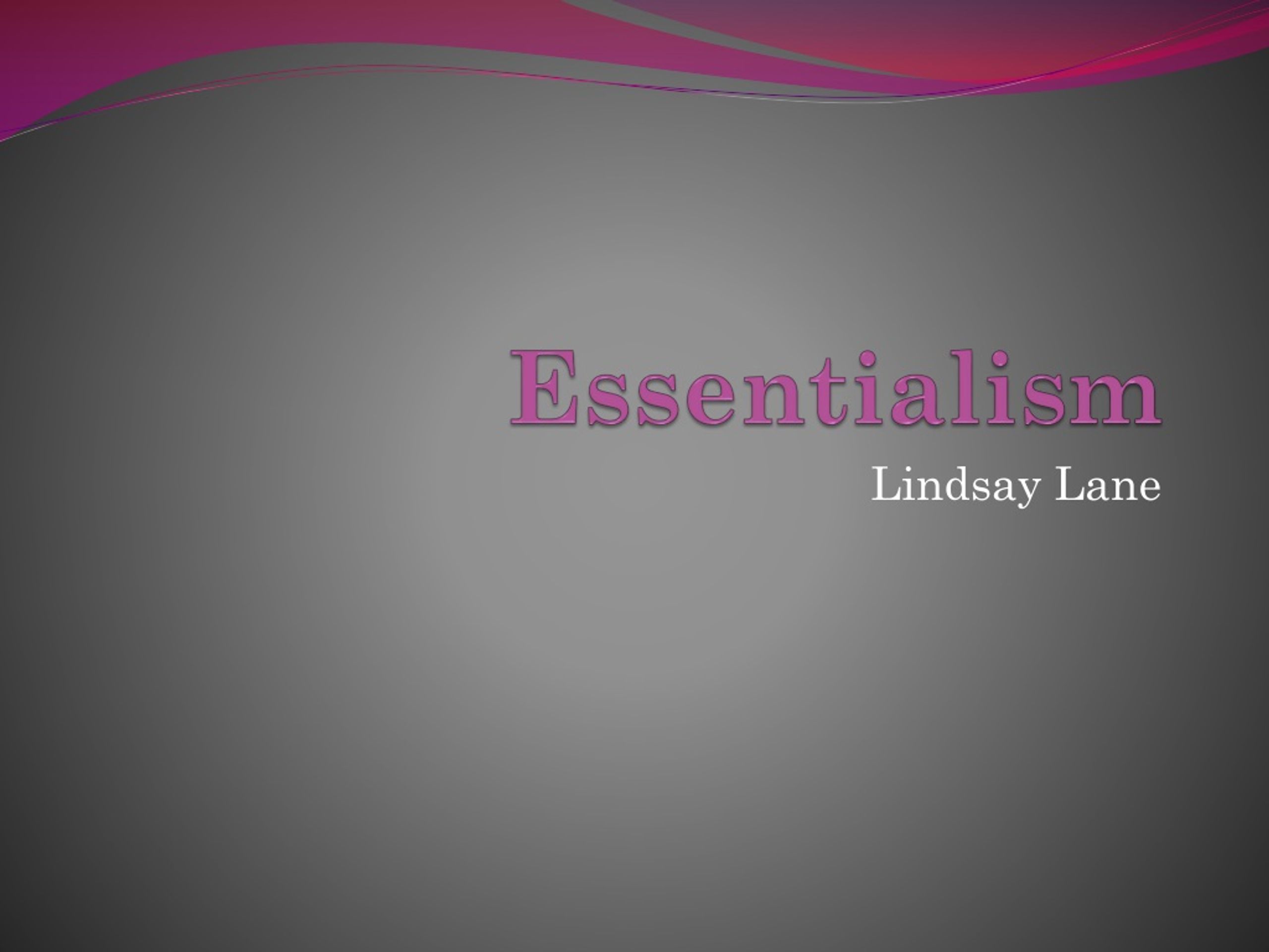 PPT - Essentialism PowerPoint Presentation, free download - ID:174116