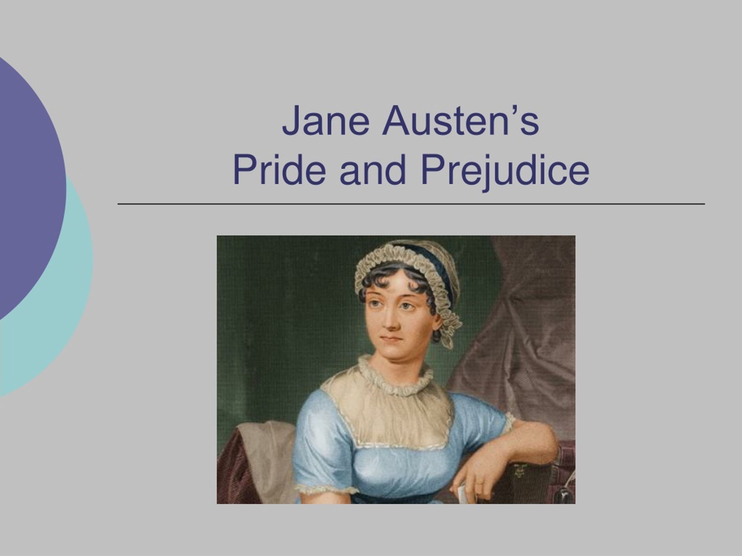 PPT - Jane Austen’s Pride and Prejudice PowerPoint Presentation, free ...
