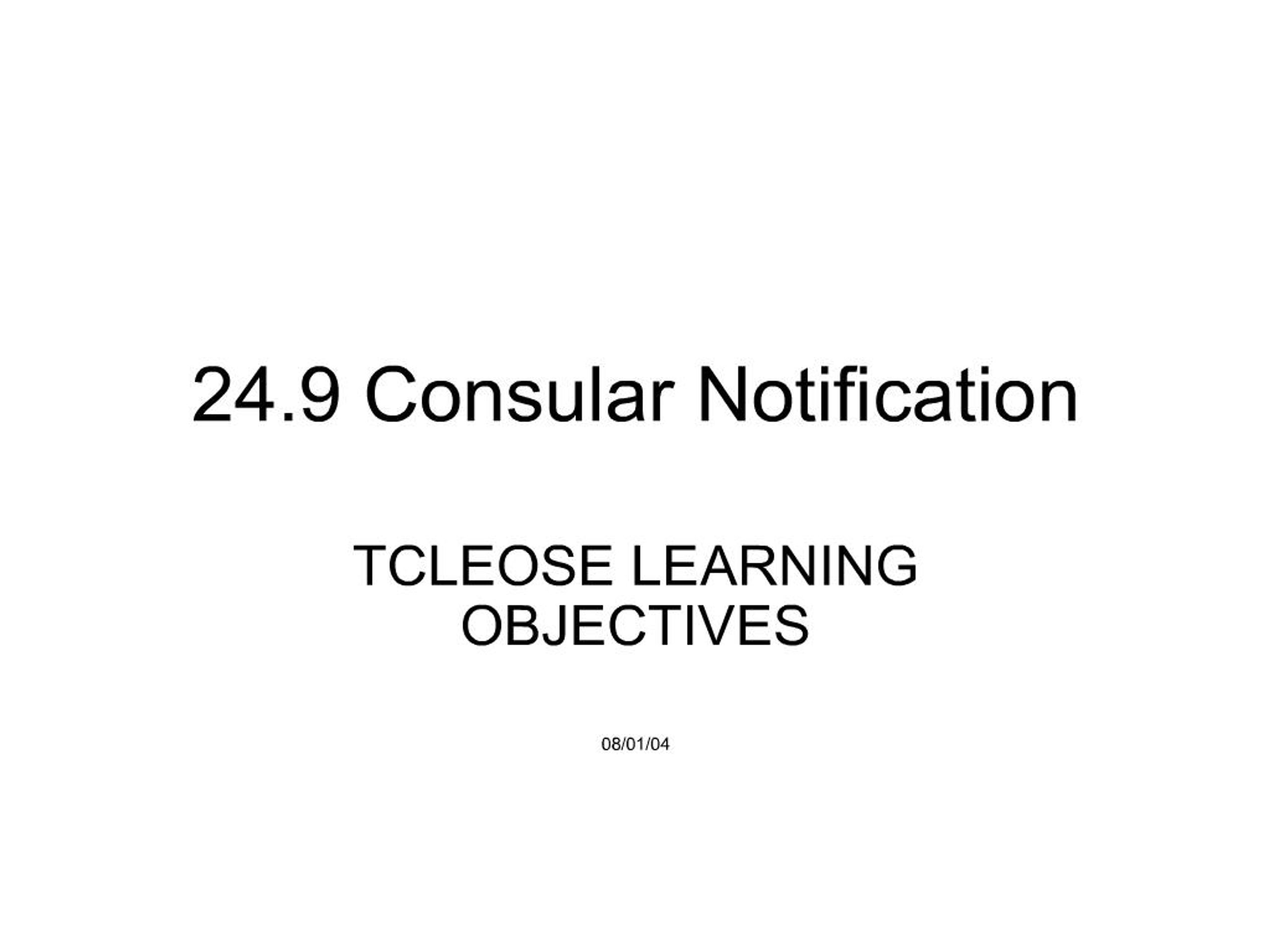 PPT - 24.9 Consular Notification PowerPoint Presentation, free download ...