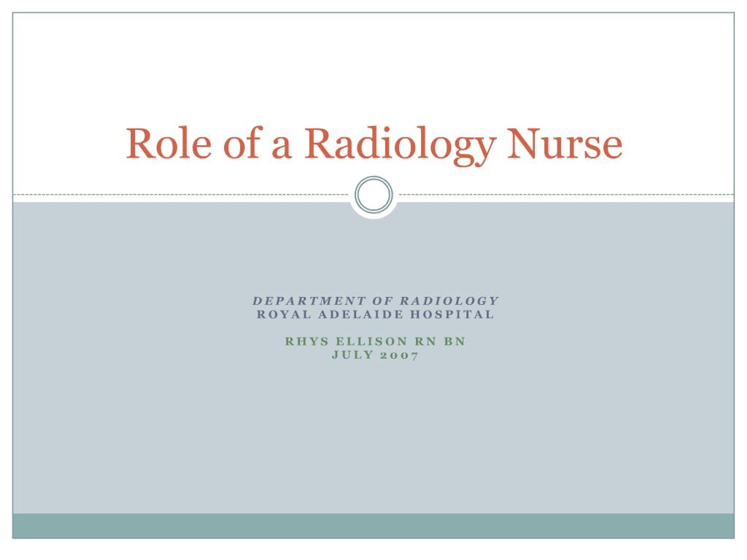PPT - Role of a Radiology Nurse PowerPoint Presentation, free download ...