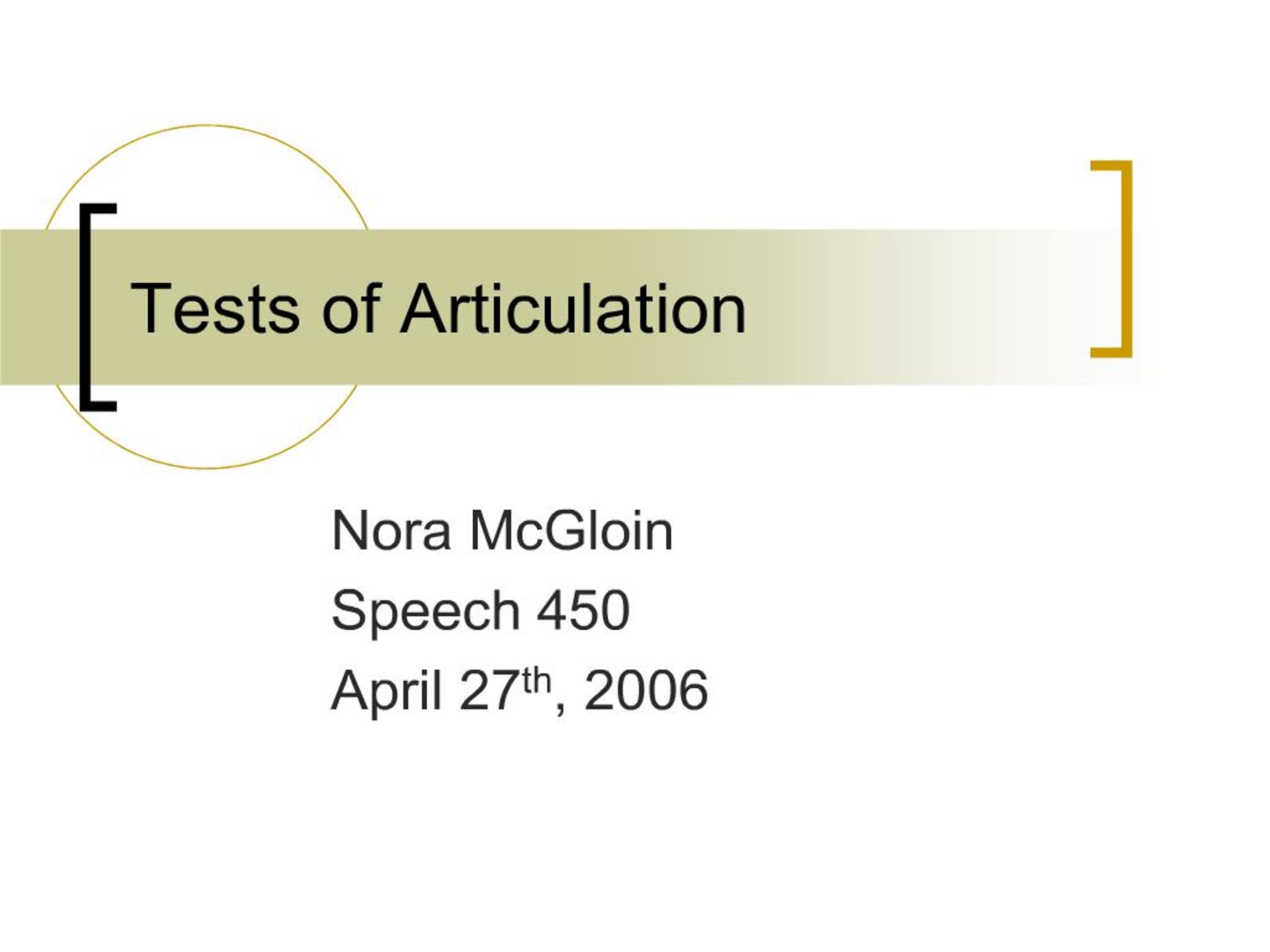 PPT - Tests of Articulation PowerPoint Presentation, free download - ID ...