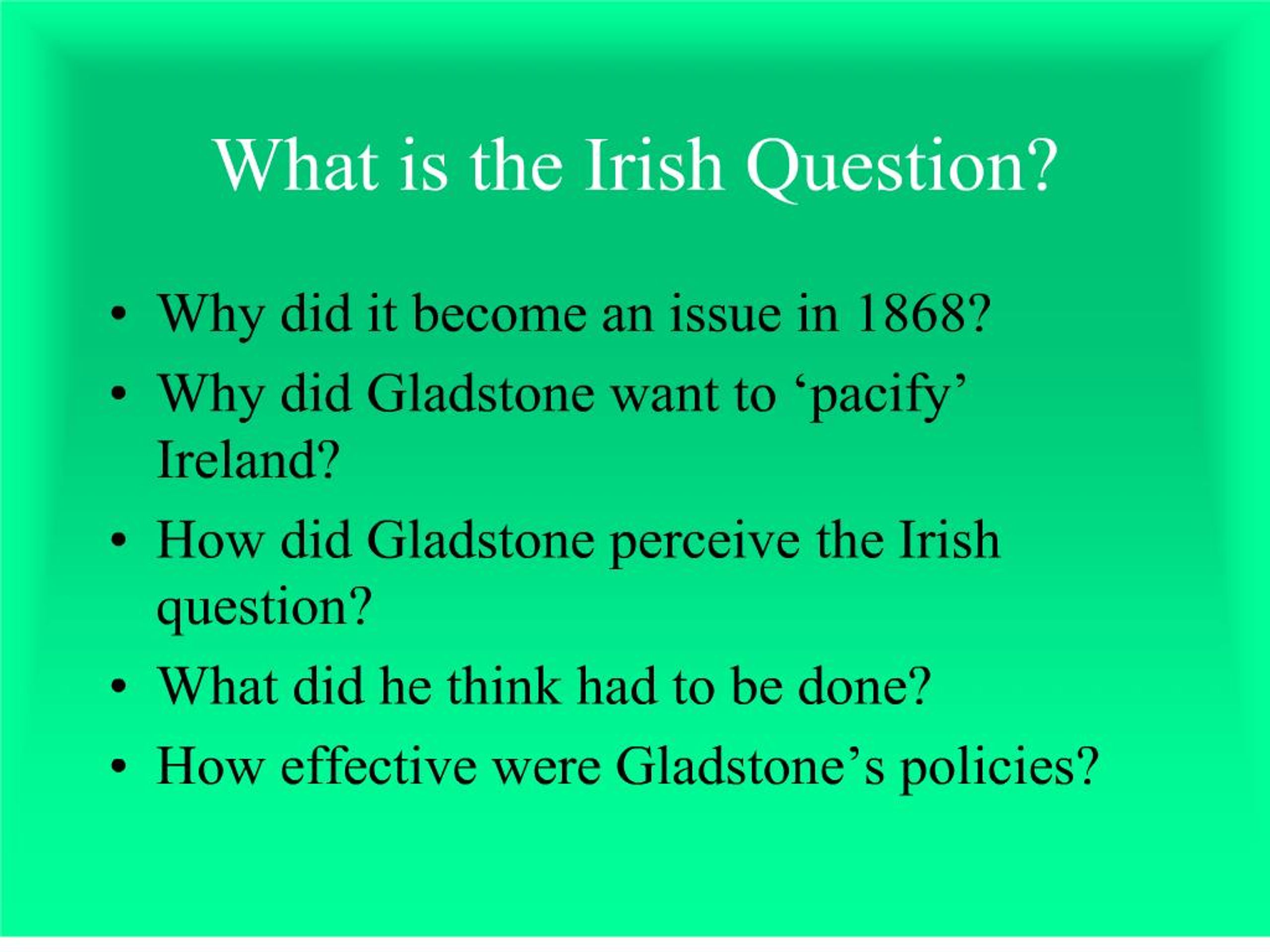 PPT - What is the Irish Question PowerPoint Presentation, free download ...