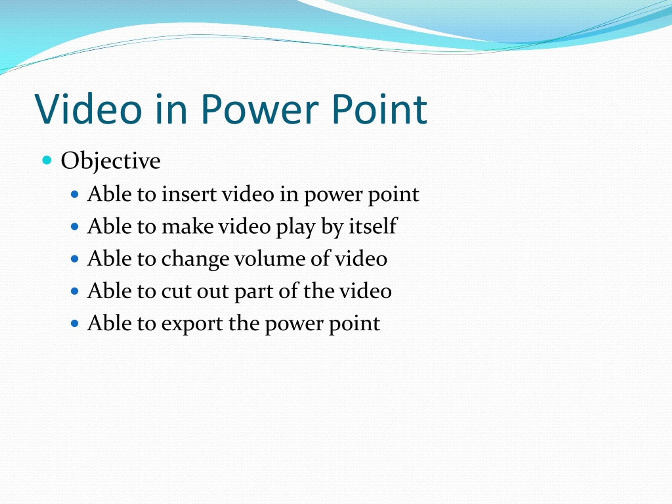 PPT - Video in Power Point PowerPoint Presentation, free download - ID ...