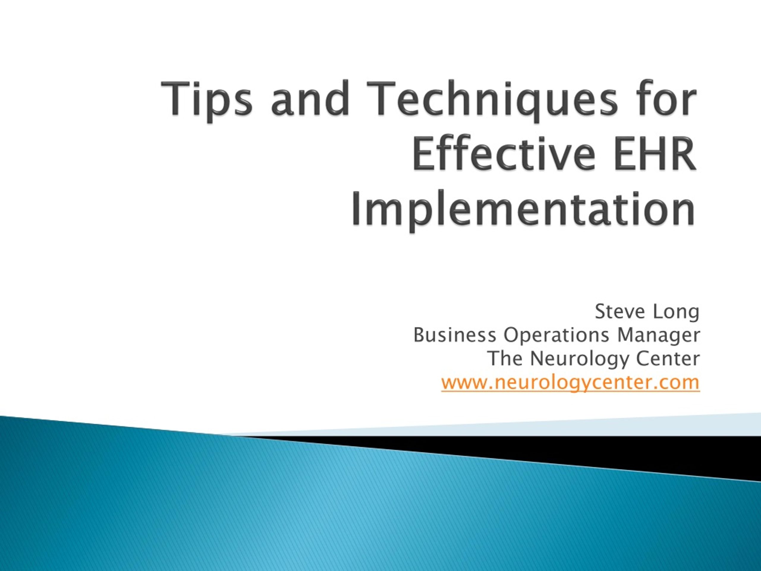 PPT - Tips and Techniques for Effective EHR Implementation PowerPoint ...