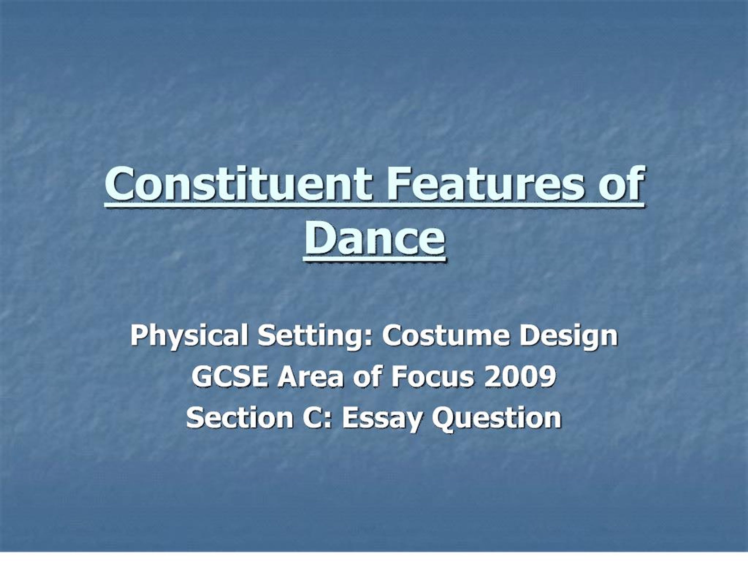 PPT - Constituent Features of Dance PowerPoint Presentation, free ...