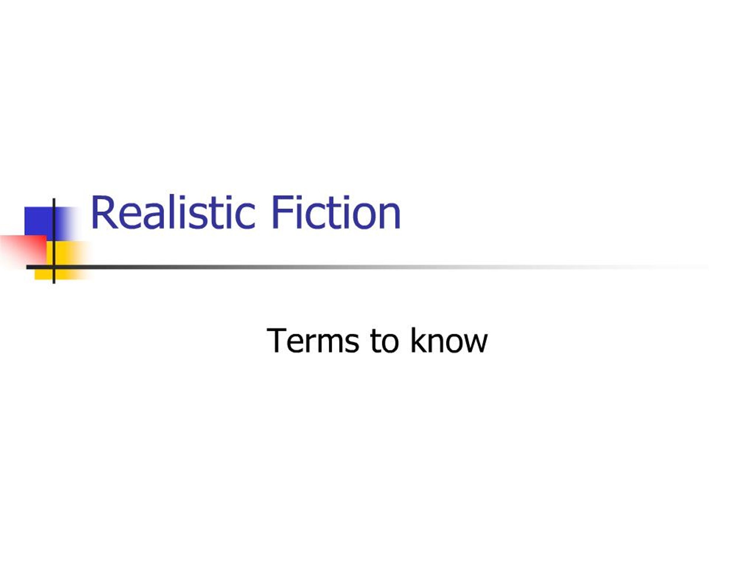 PPT - Realistic Fiction PowerPoint Presentation, free download - ID:182860